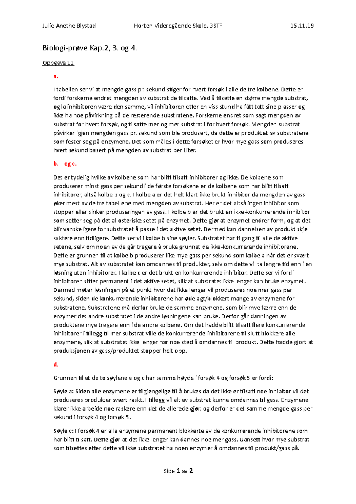 Biologi - Prøve Kap. 2-4 - Julie Anethe Blystad Horten Videregående ...