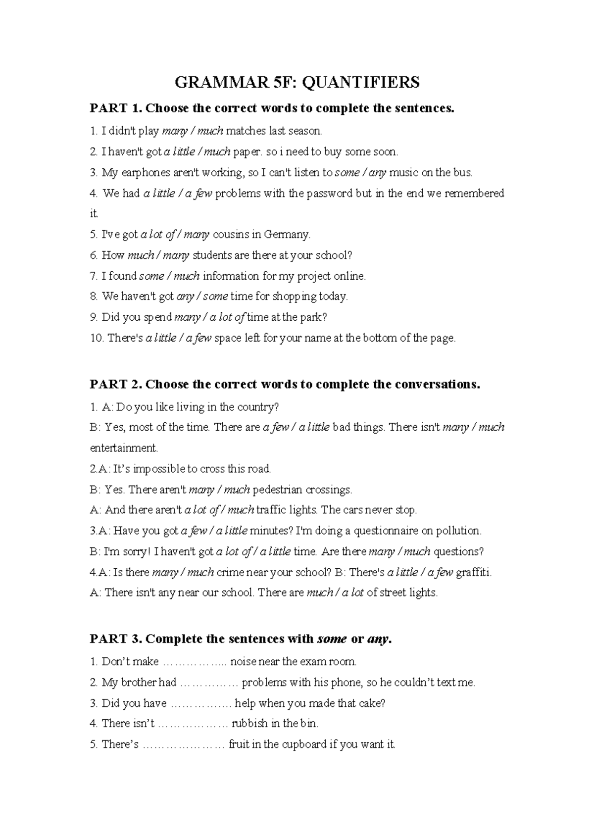 Grammar 5F - bbc - GRAMMAR 5F: QUANTIFIERS PART 1. Choose the correct ...