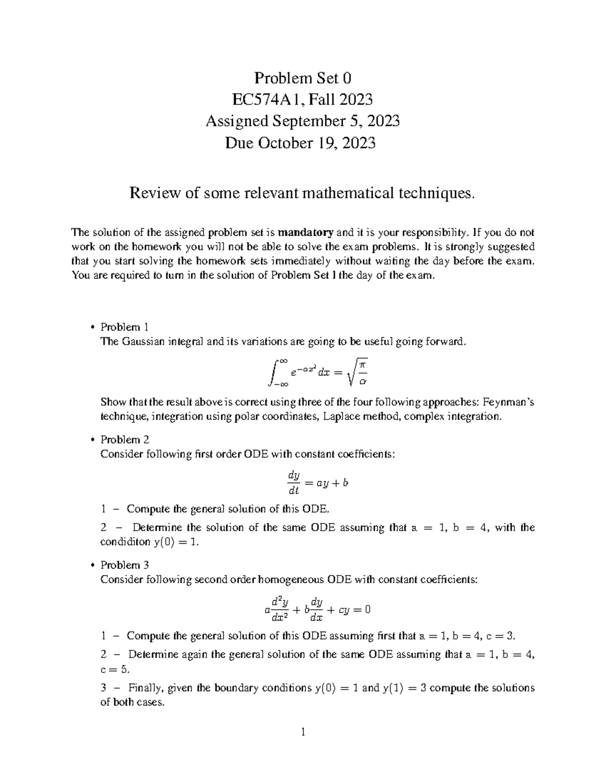 Gussians integral homogenous ode - Problem Set 0 EC574A1, Fall 2023 ...