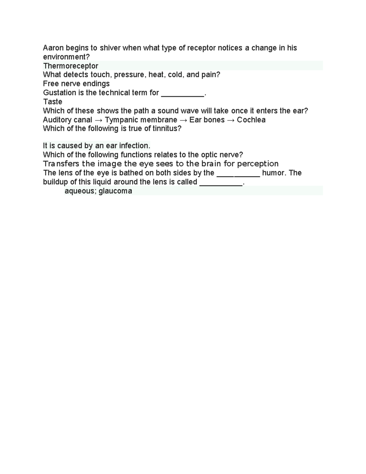 Human Biology challenge 3 - Aaron begins to shiver when what type of ...