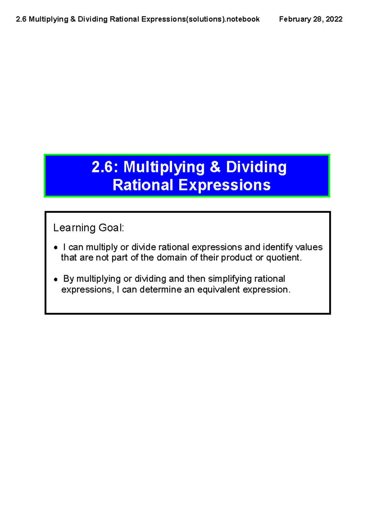 2.6 Multiplying & Dividing Rational Expressions(solutions) - 2 ...
