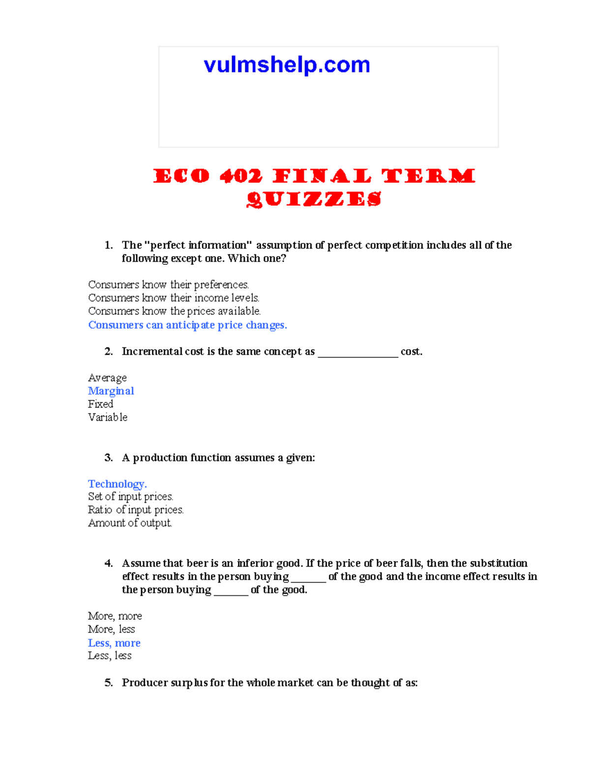 Eco402 final term quiz file - Eco 402 Final Term Quizzes 1. The "perfect information" - Studocu