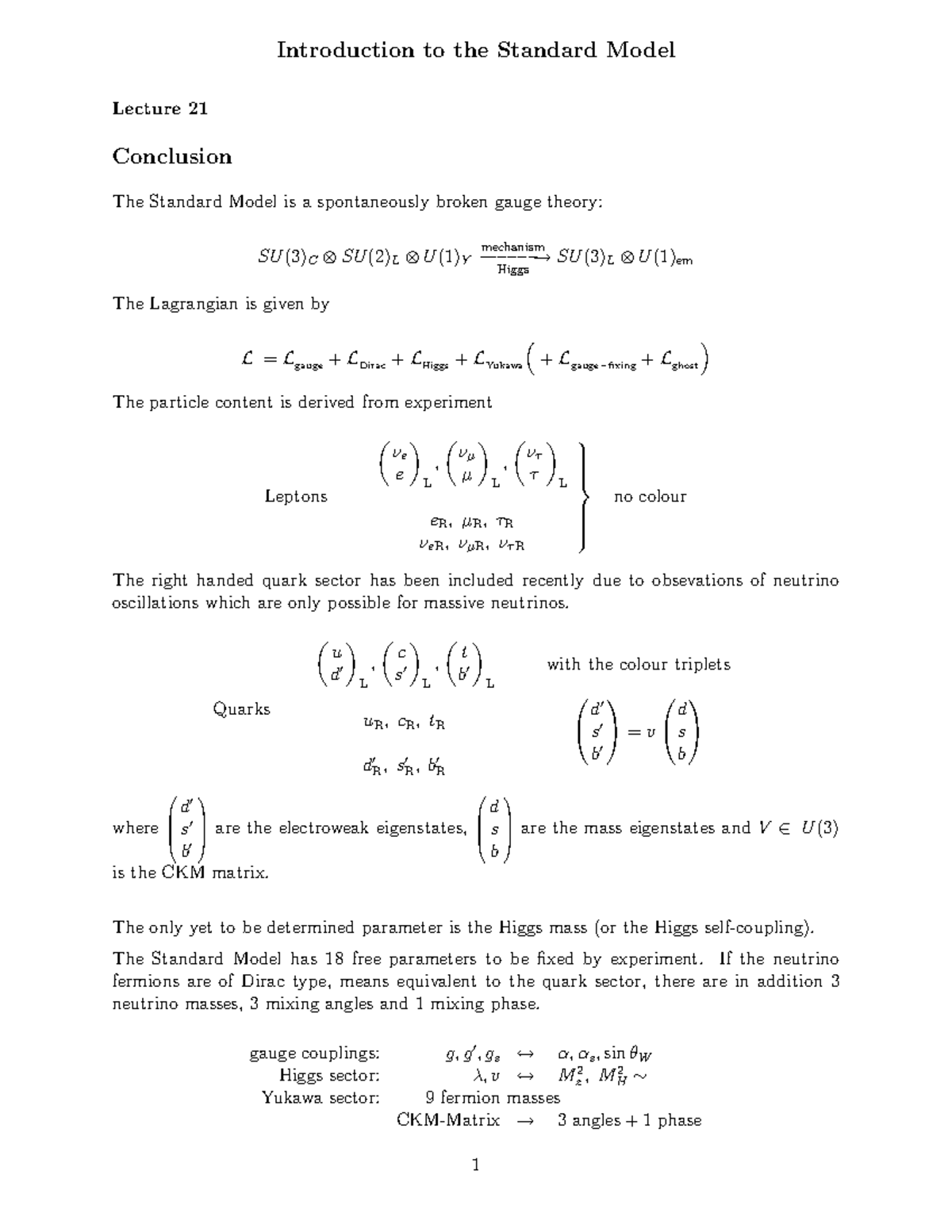 Lecture Notes 21 - Introduction to the Standard Model Lecture 21 ...
