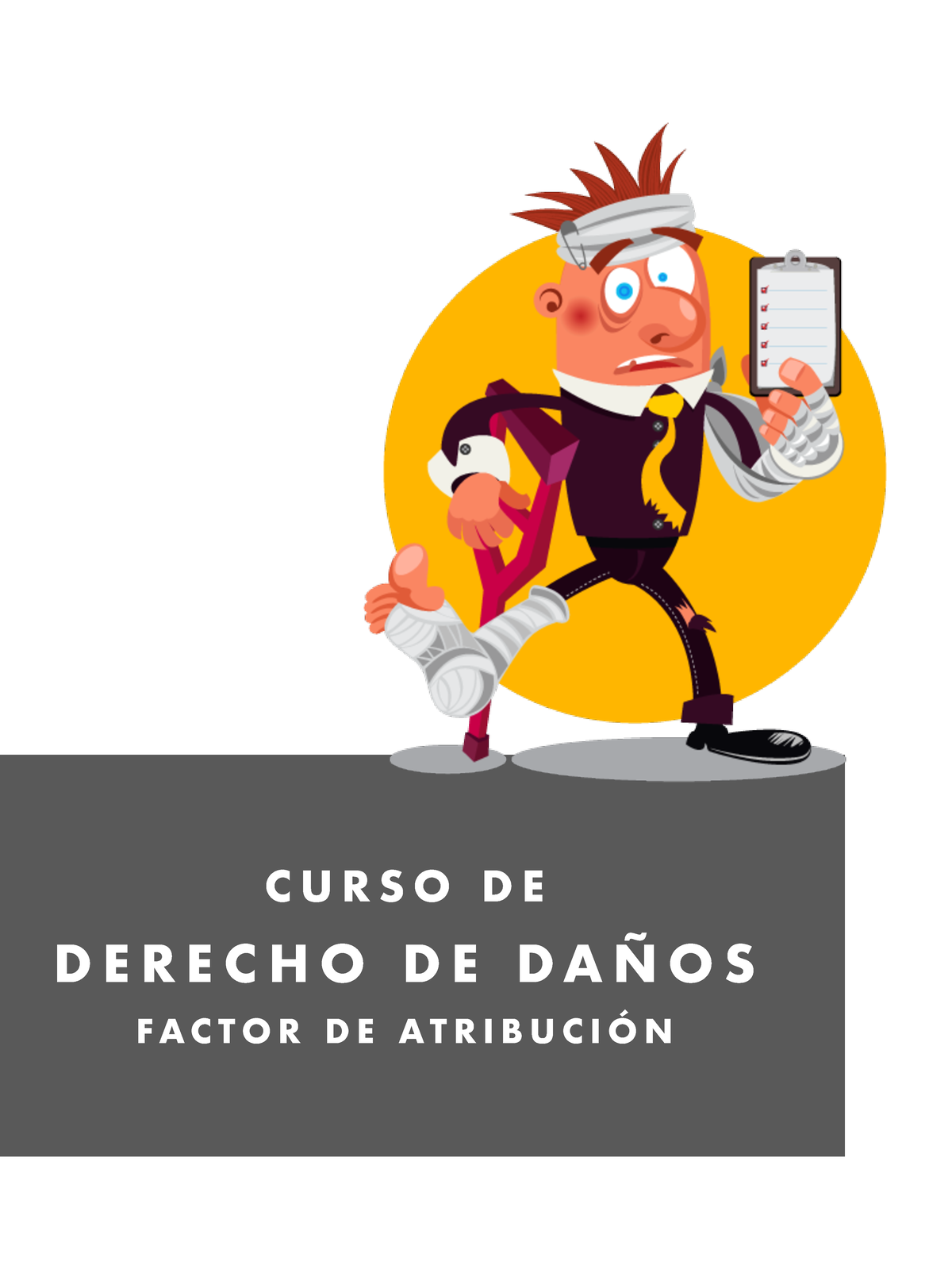 D03 Factores de atribución - C U R S O D E D E R E C H O D E D A Ñ O S ...