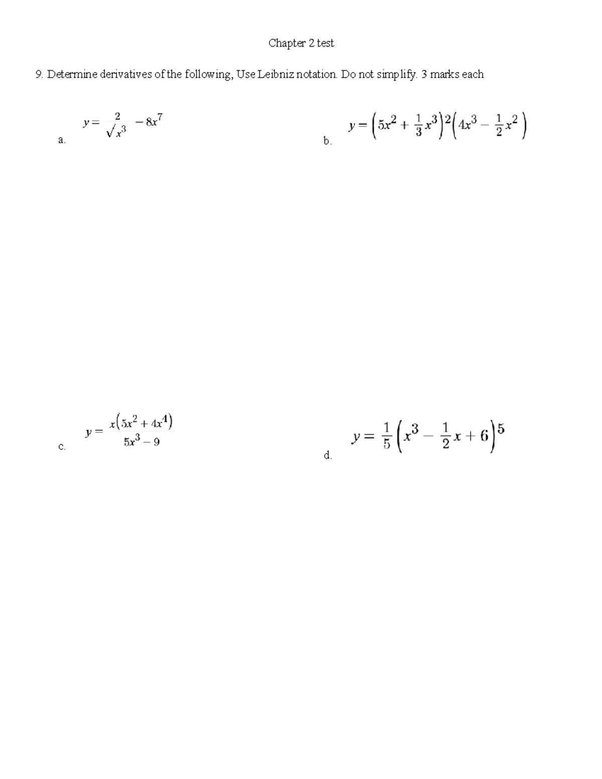 chapter 2 test questions - Chapter 2 test 9. Determine derivatives of ...
