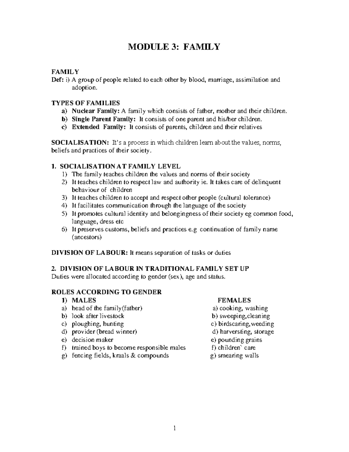 Family - MODULE 3: FAMILY FAMILY Def: i) A group of people related to ...