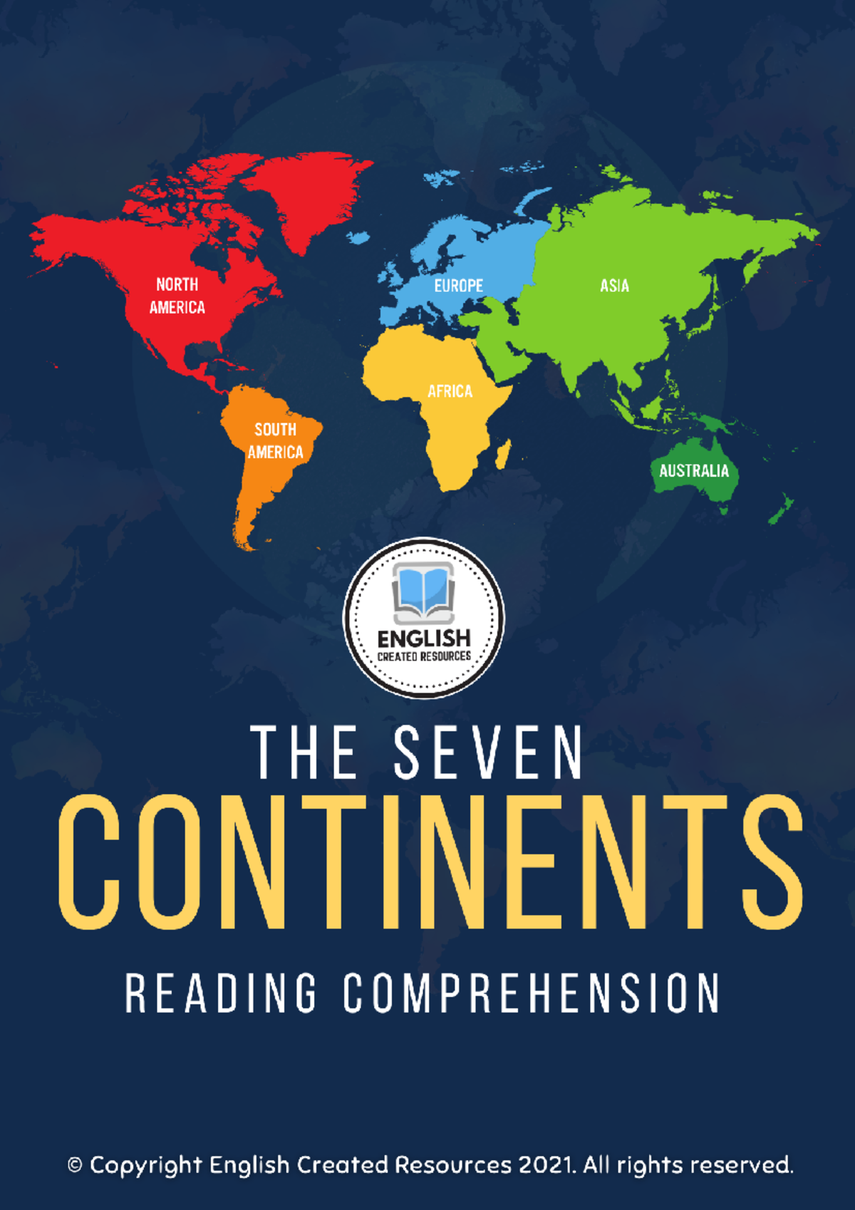 Continents Reading Comprehension Copyright 2021 English Created ...