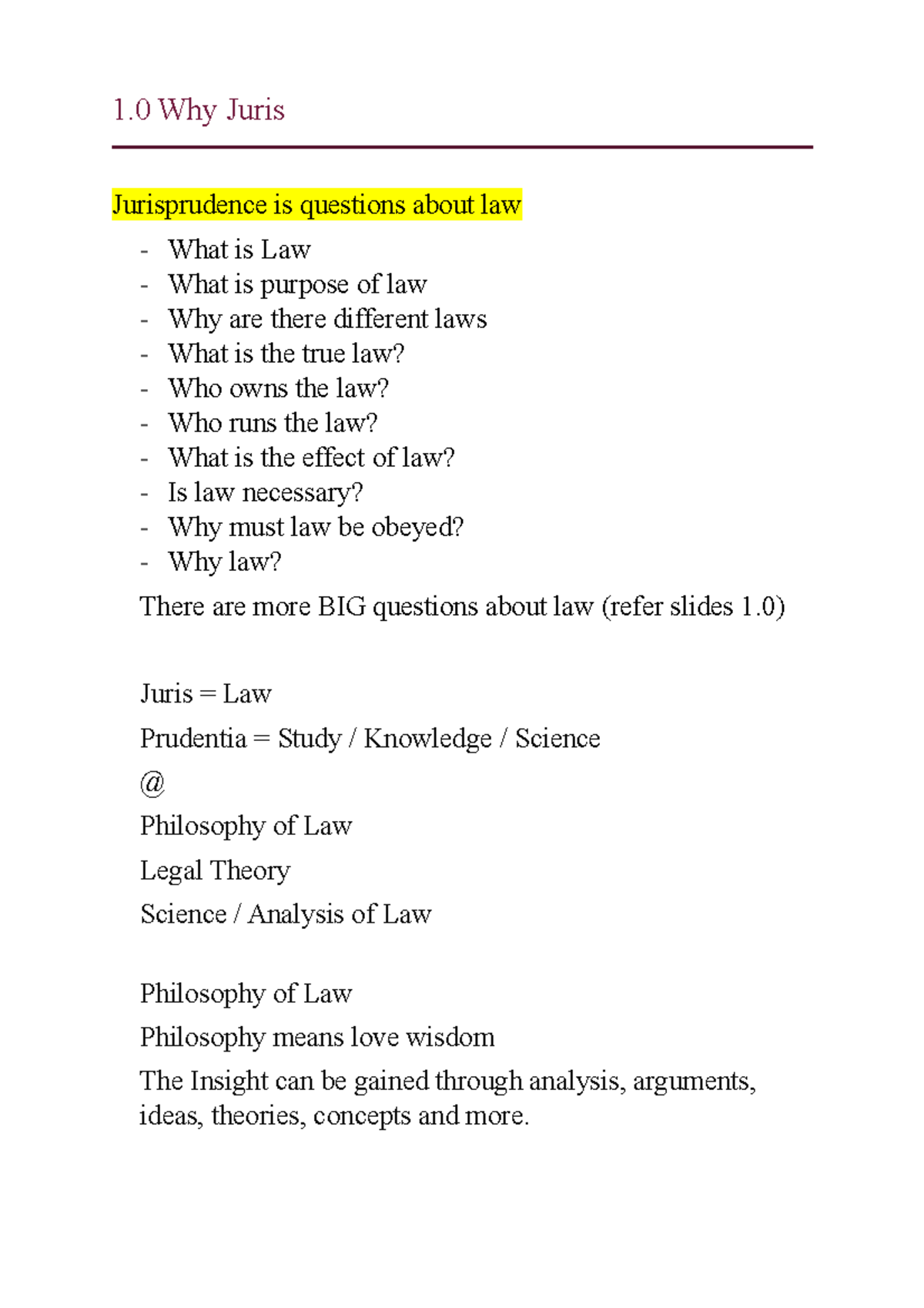Jurisprudence Introduction - 1 Why Juris Jurisprudence is questions about law - What is Law ...
