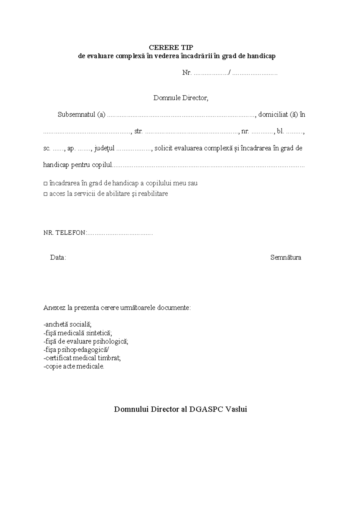 Cerere TIP Evaluare NOU 2 - CERERE TIP de evaluare complexă în vederea ...