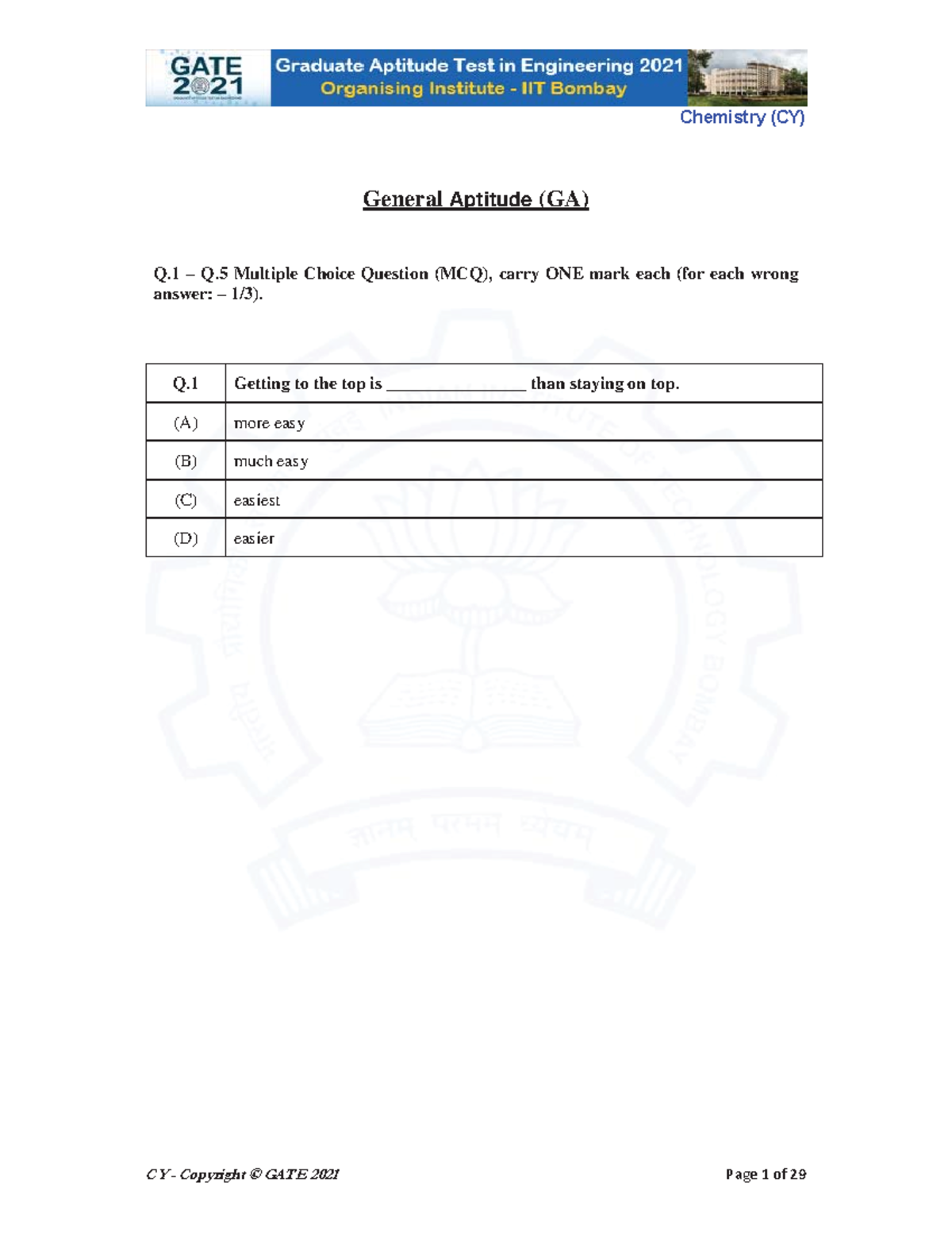 Paper - General Aptitude (GA) Q – Q Multiple Choice Question (MCQ), carry ONE mark each (for ...