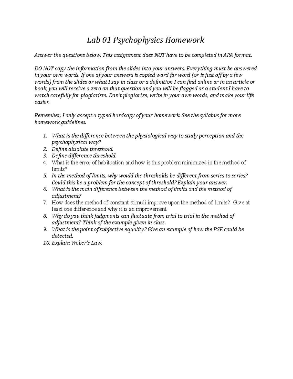 Homework Assignment Lab 01 - Lab 01 Psychophysics Homework Answer the ...