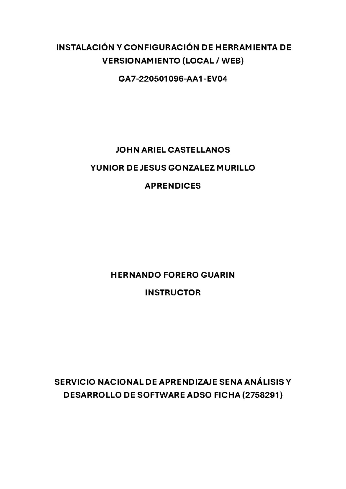 GA7 220501096 AA1 EV04 - INSTALACIÓN Y CONFIGURACIÓN DE HERRAMIENTA DE ...