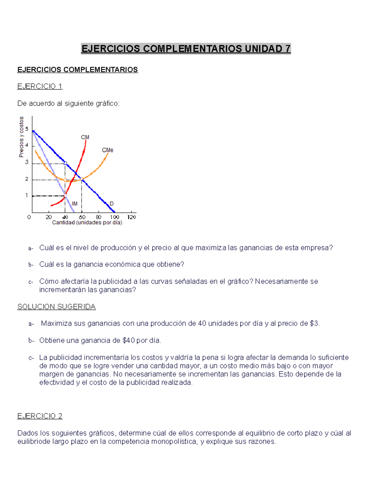 Ej Complementarios Unidad 7 - EJERCICIOS COMPLEMENTARIOS UNIDAD 7 EJERCICIOS COMPLEMENTARIOS ...