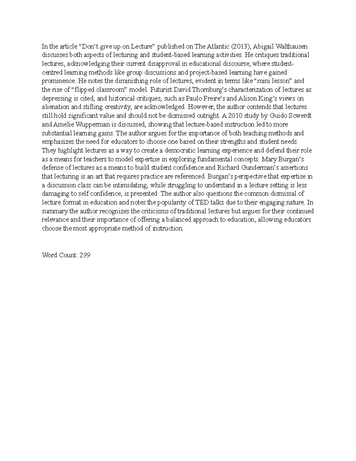 Summary Draft Assignment - In the article “Don’t give up on Lecture ...