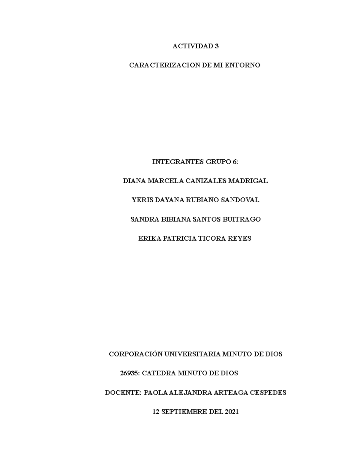 Actividad DE Comprencion catedre - ACTIVIDAD 3 CARACTERIZACION DE MI ...