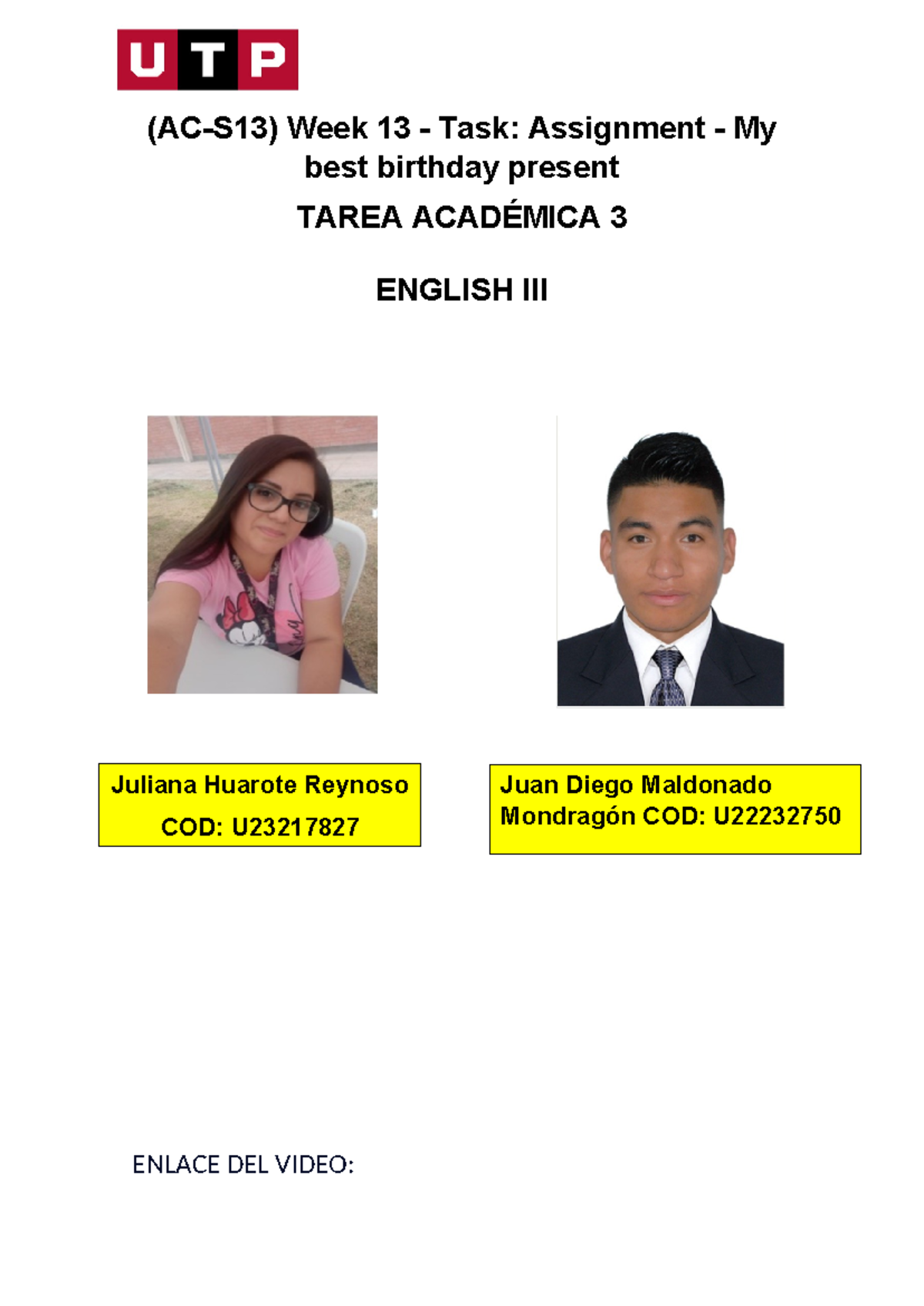 Semana 13 Ingles III TA3 - (AC-S13) Week 13 - Task: Assignment - My best birthday present TAREA ...