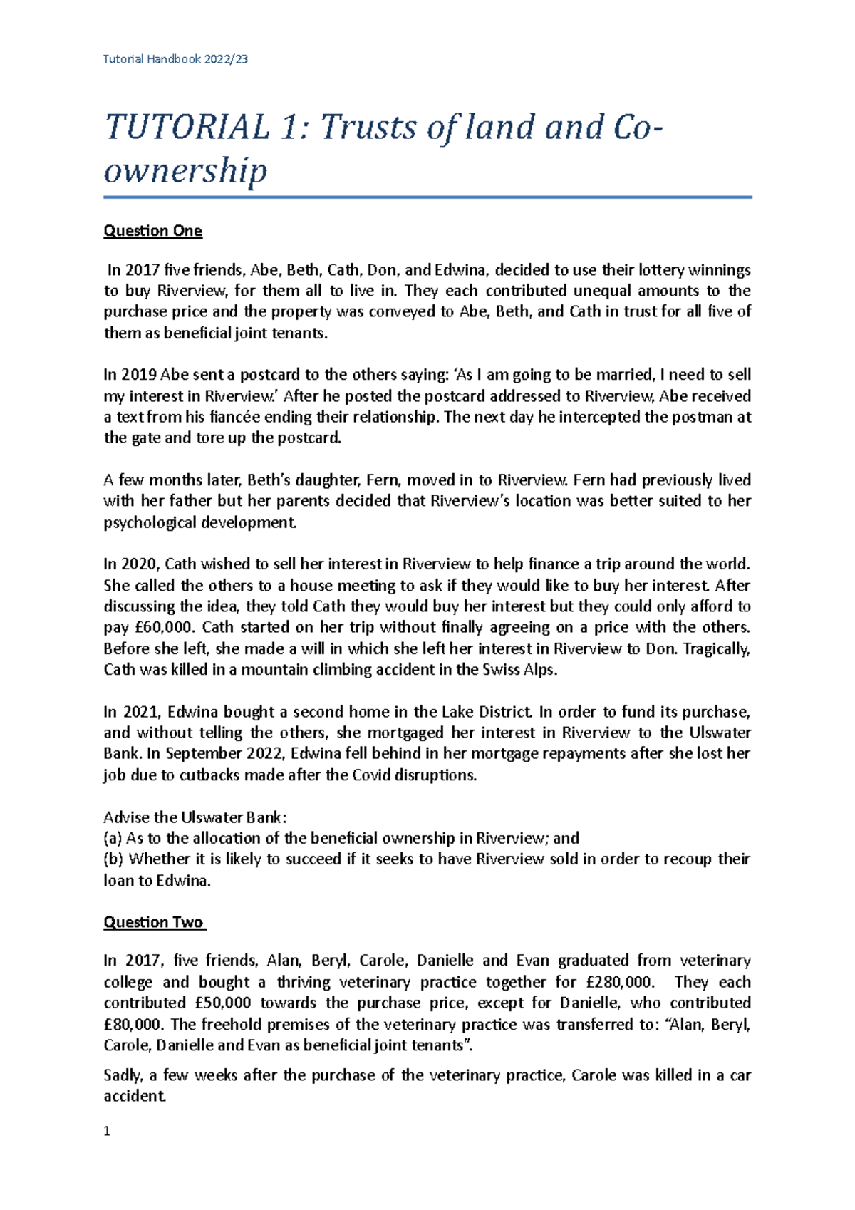 LL2082 Tutorial Sheets 2022-23 - TUTORIAL 1: Trusts of land and Co- ownership Question One In ...