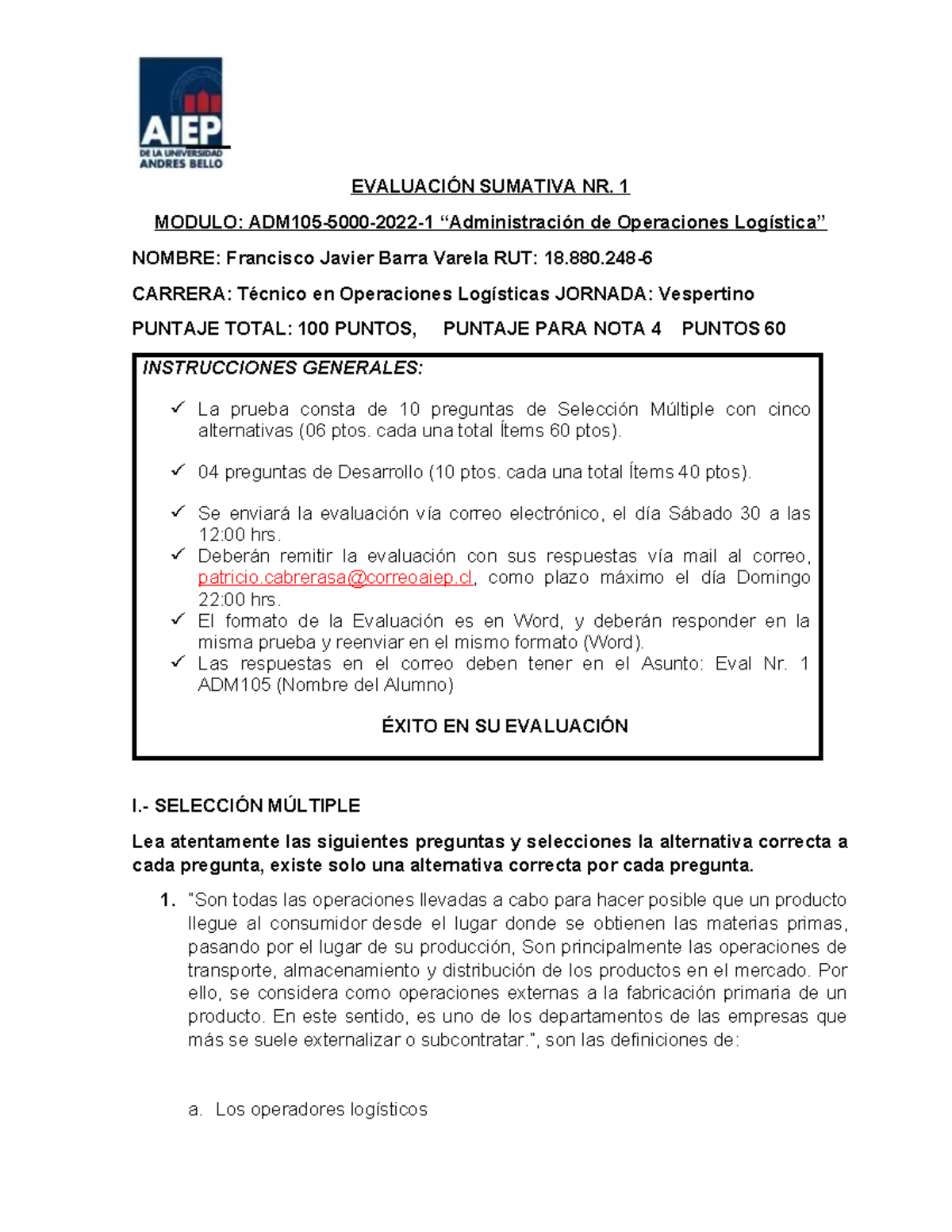 EVAL SUM NR. 1 ADM105 francisco barra - EVALUACIÓN SUMATIVA NR. 1 MODULO: ADM105-5000-2022-1 ...