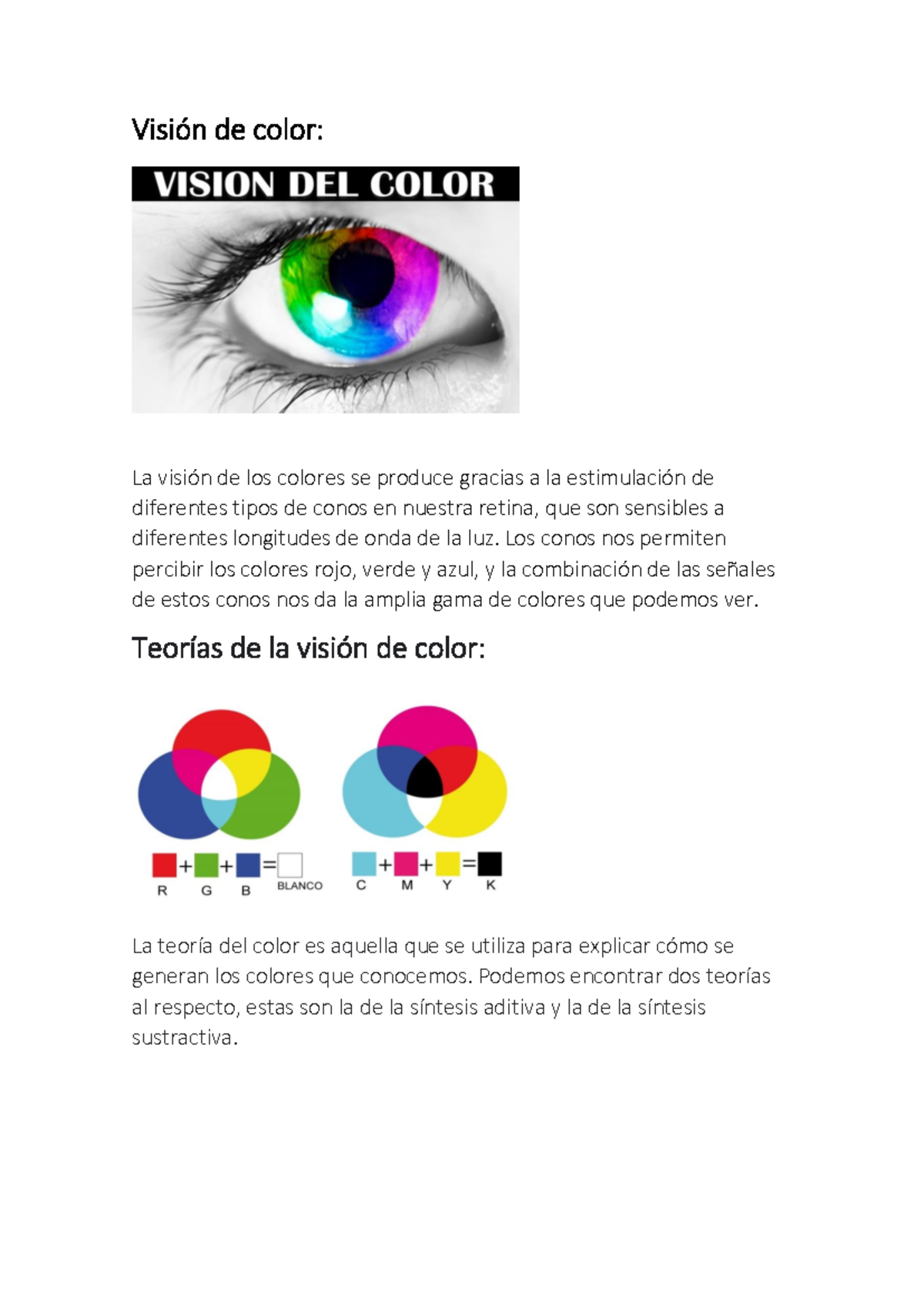 trabajo fisiologia - Visión de color: La visión de los colores se ...
