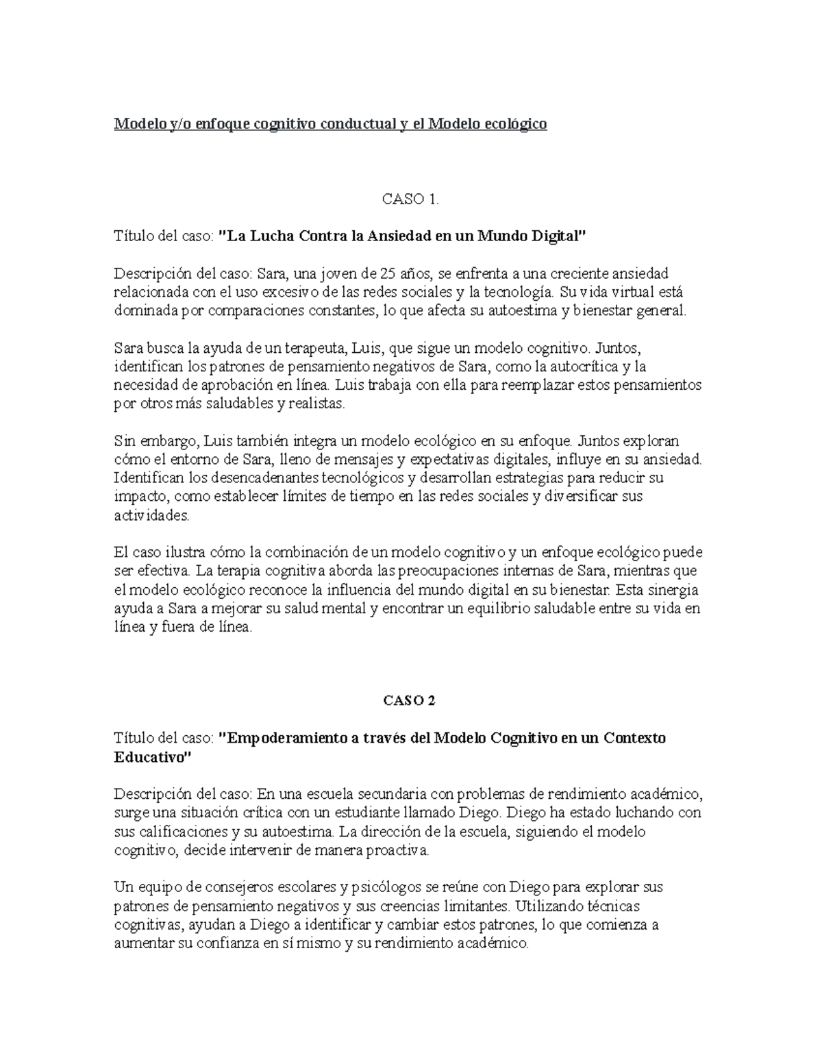 Casos Modelos DE Intervencion Grupal - Modelo y/o enfoque cognitivo ...