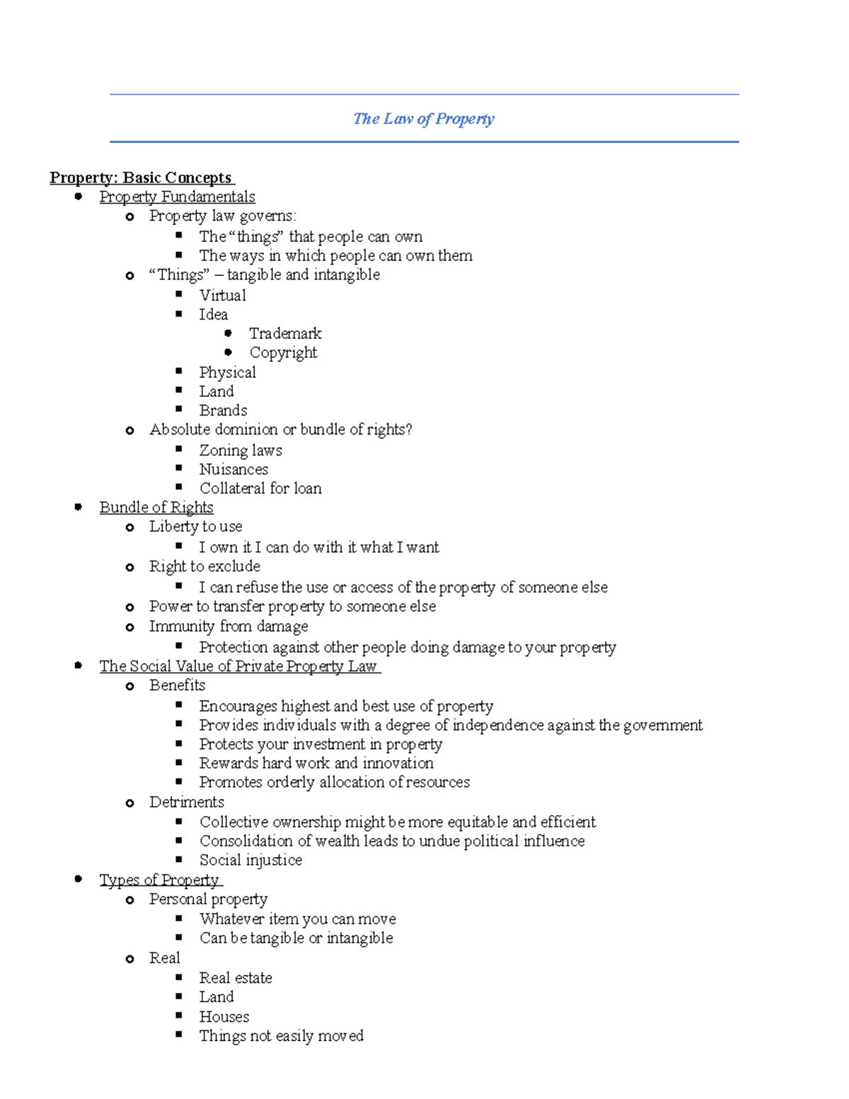 Exam Three Notes CRIM 113 - The Law of Property Property: Basic ...