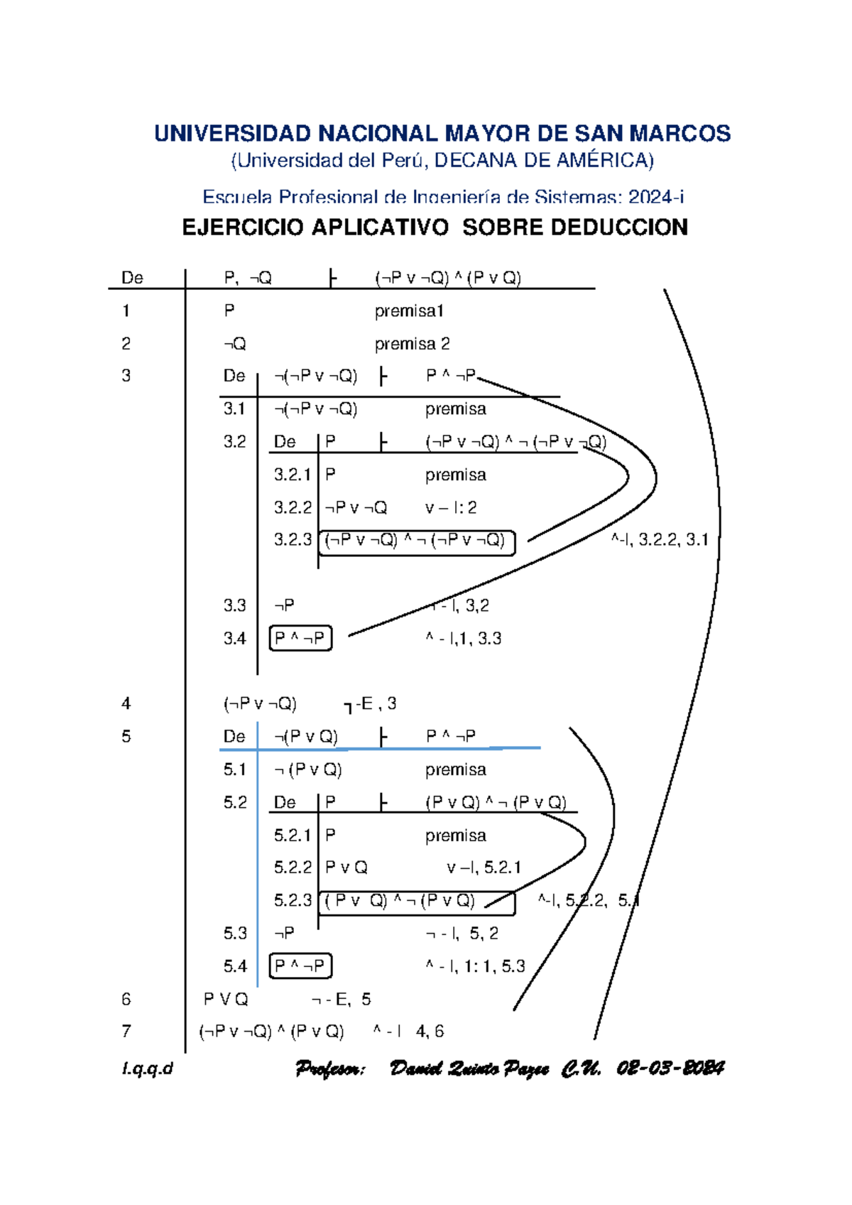 S0 Ejemplo 1 - asdasdasda - Use el método deductivo de David Gries ...
