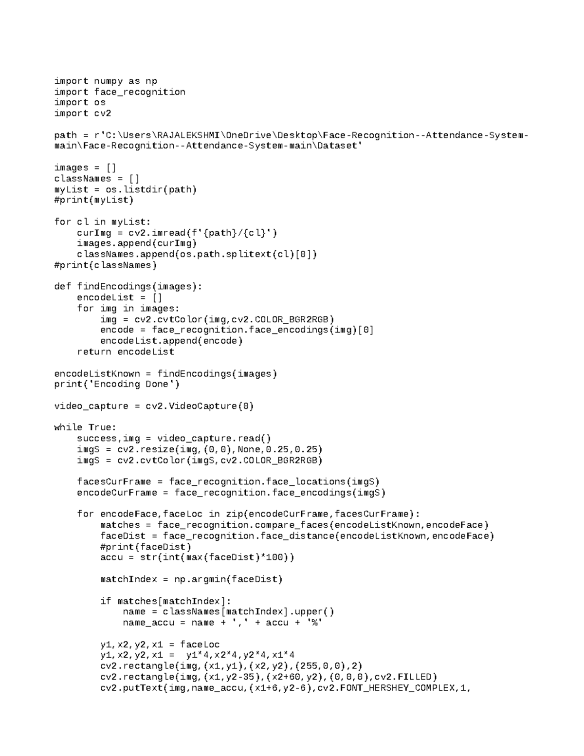 Webcam Face Recognition - import numpy as np import face_recognition import os import cv path ...