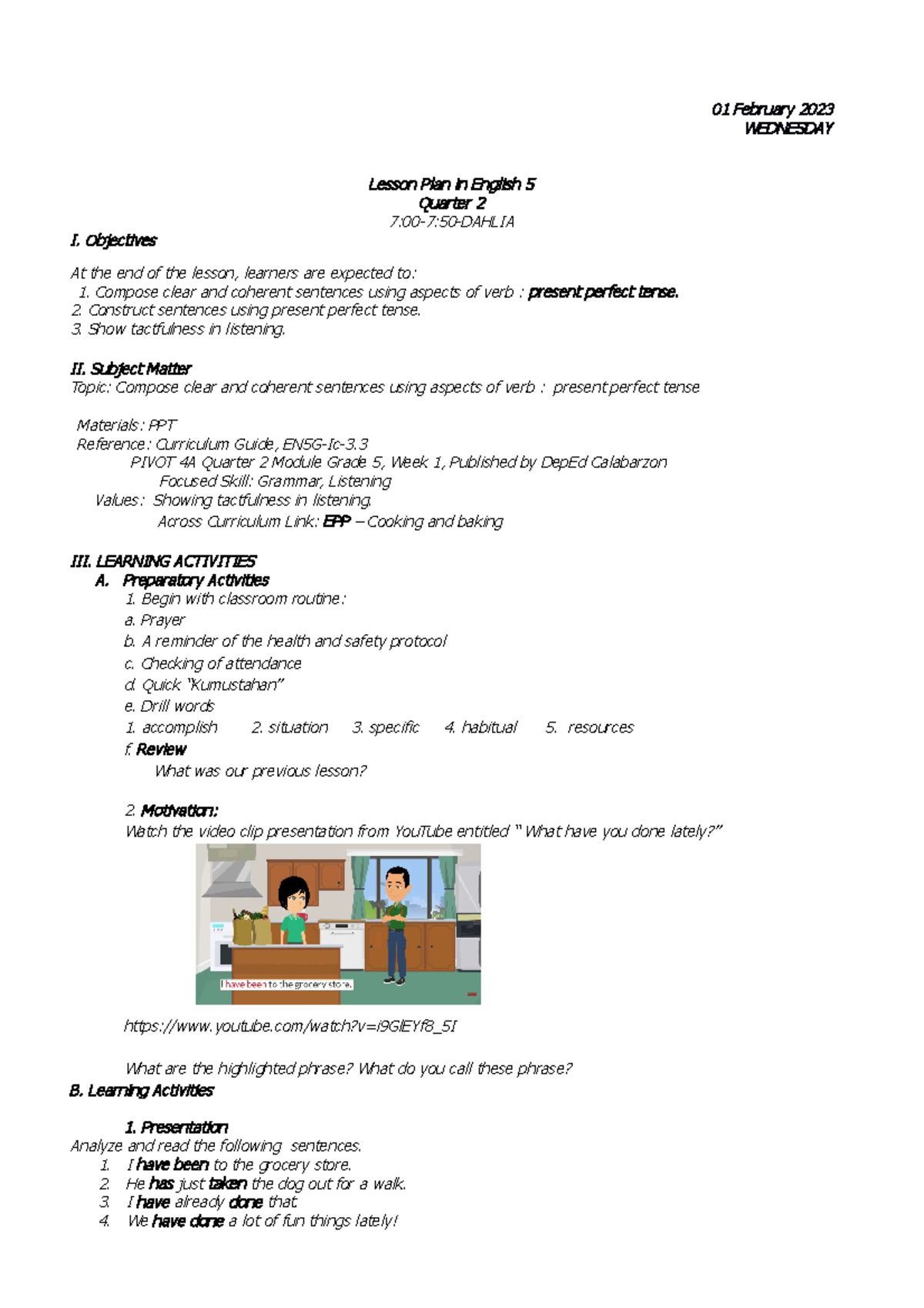 DLP-NOV.-21 Present Perfect - 01 February 2023 WEDNESDAY Lesson Plan in ...