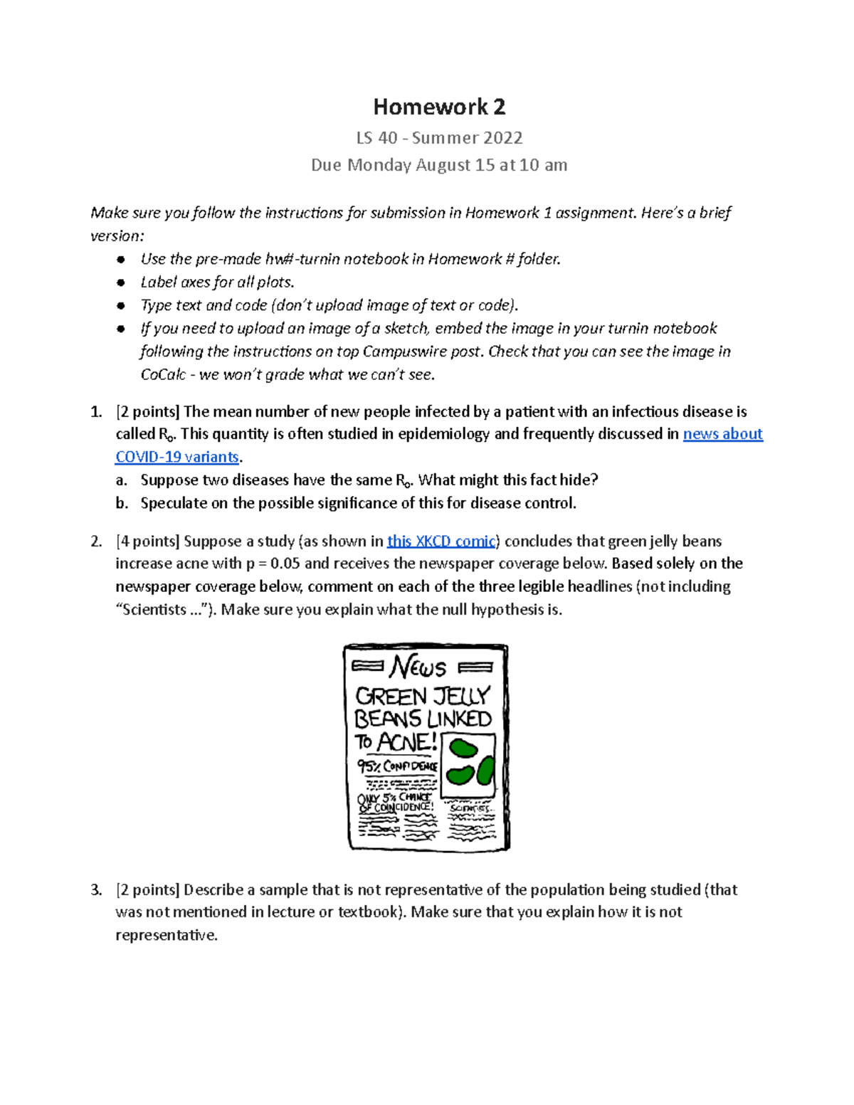 Homework 2 Assignment - Homework 2 LS 40 - Summer 2022 Due Monday ...
