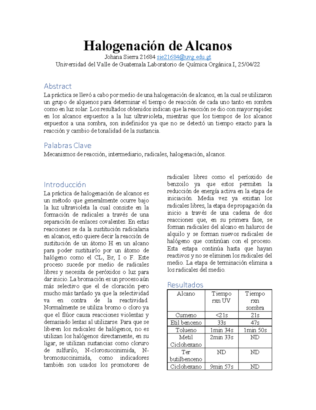 Halogenación de Alcanos - Halogenación de Alcanos Johana Sierra 21684 ...