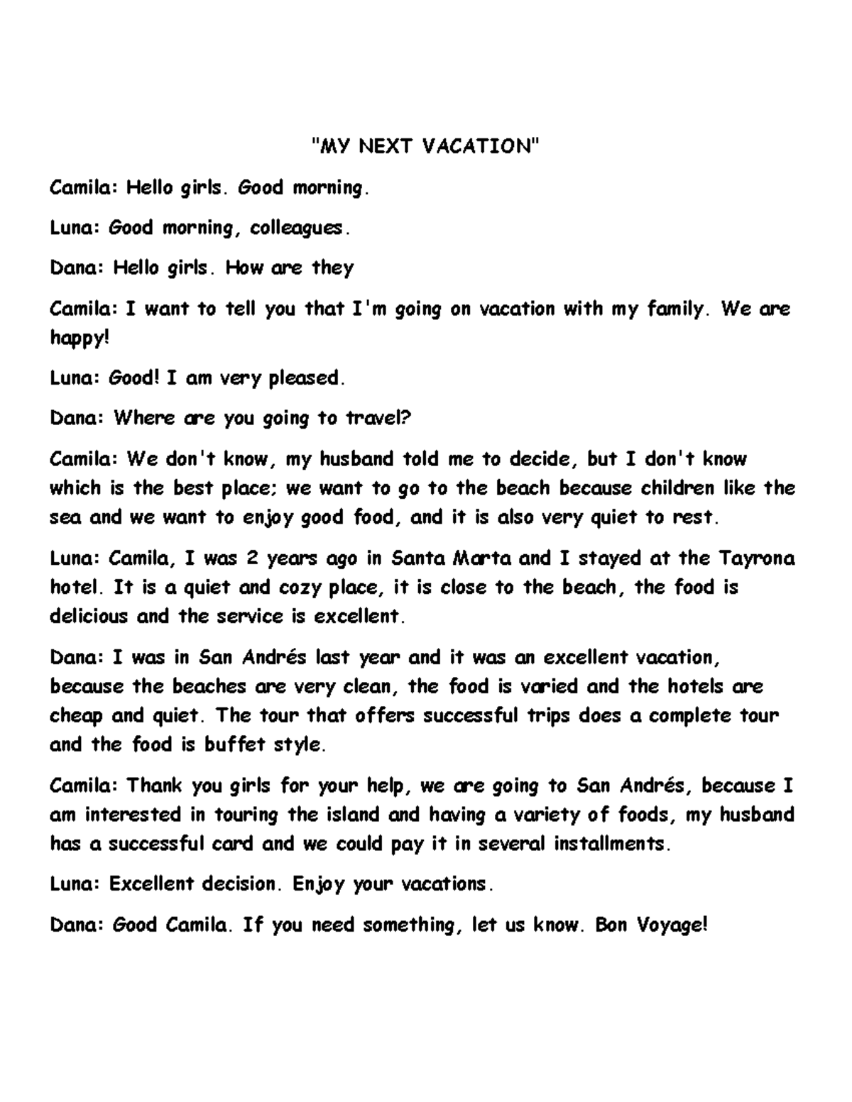 MY NEXT Vacation - Conversaciones - "MY NEXT VACATION" Camila: Hello ...