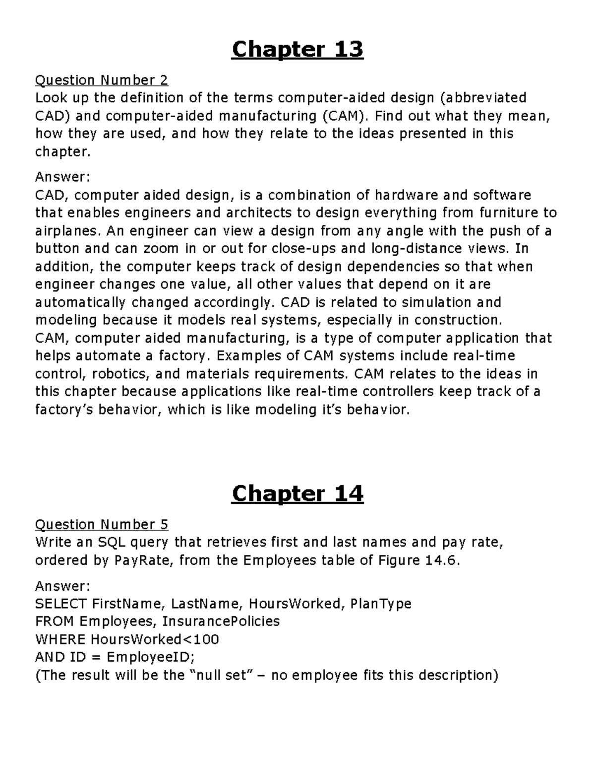 Assignment 5 for COMP 200 in Athabasca University - Chapter 13 Question Number 2 Look up the ...
