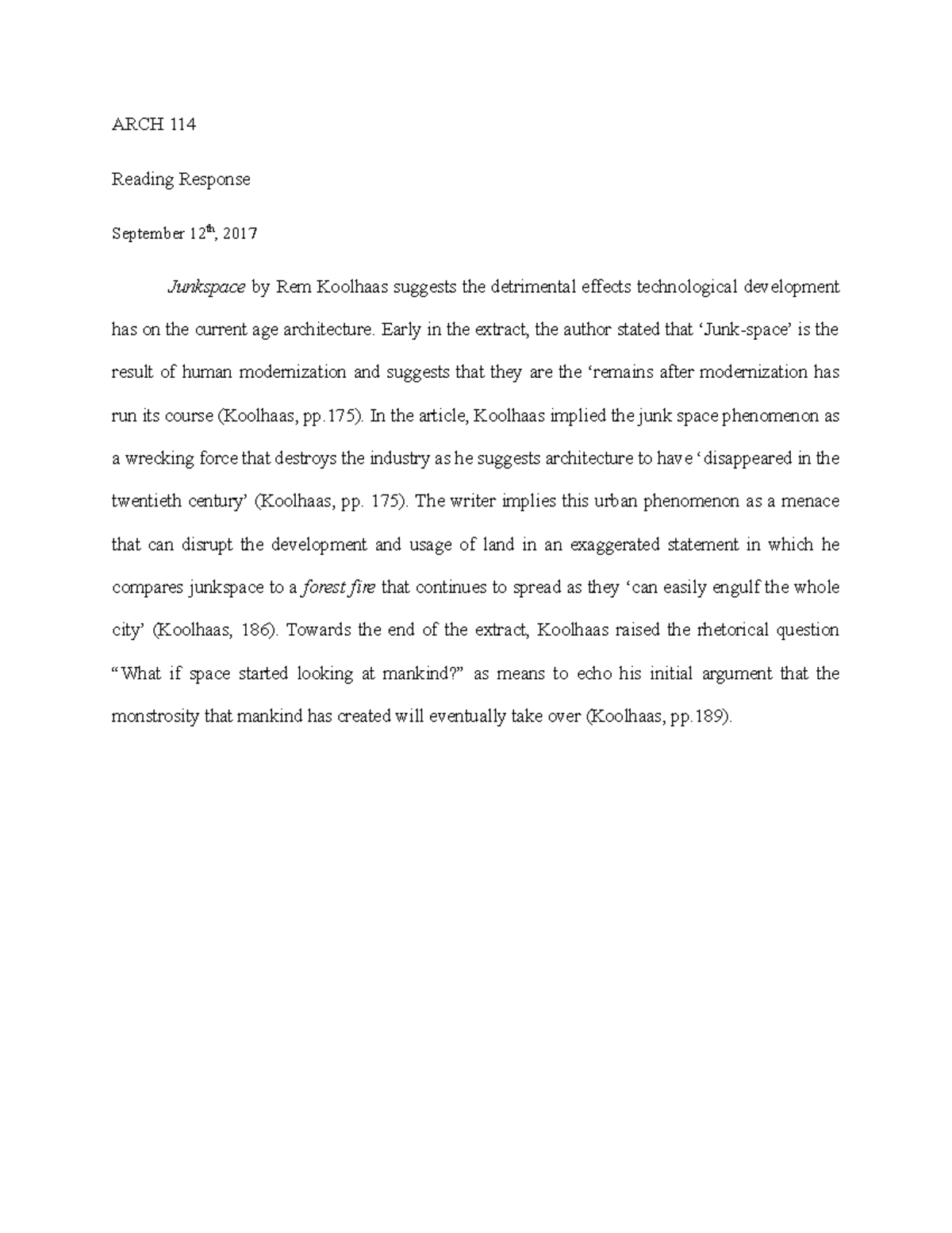 Junkspace Reading Response - ARCH 114 Reading Response September 12th ...