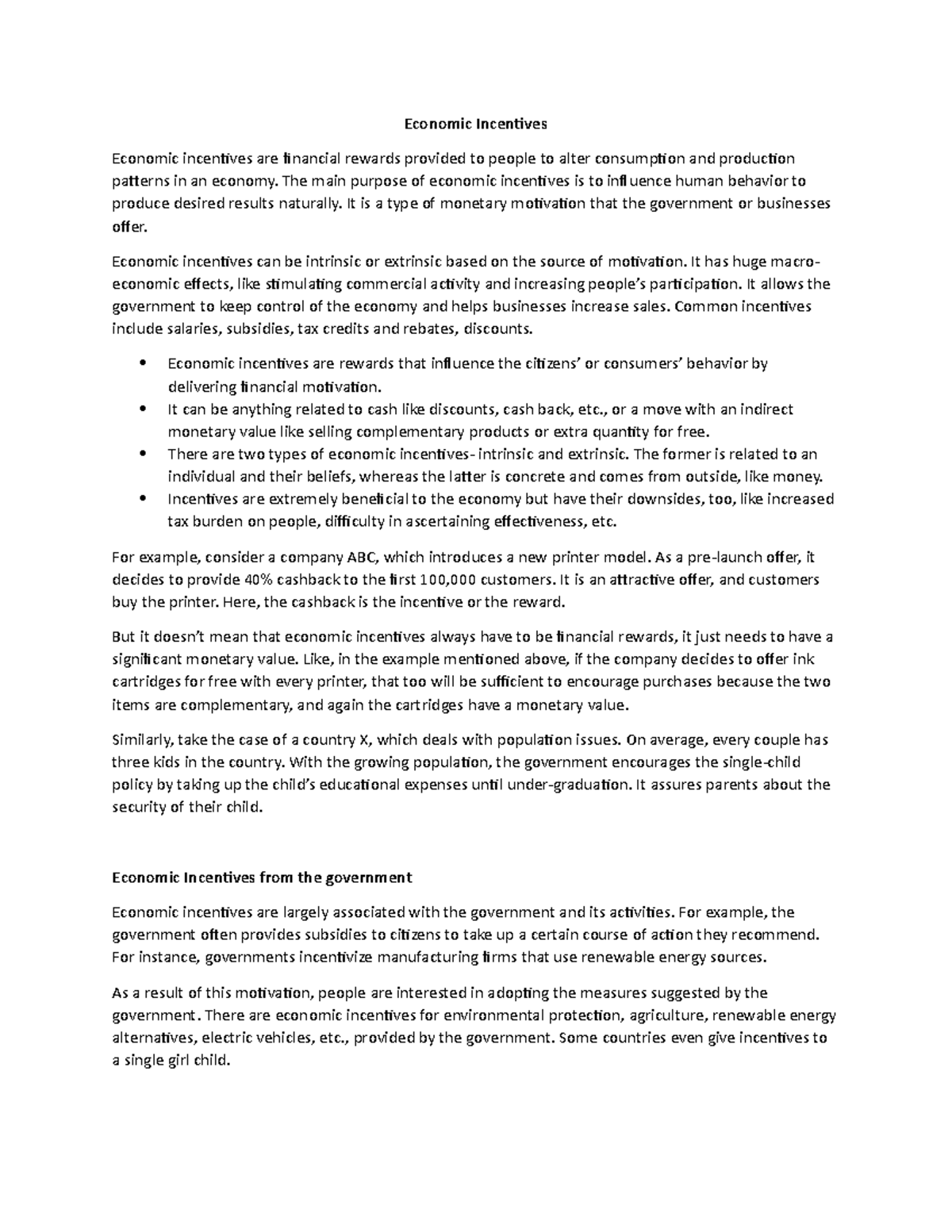 Economic Incentives - Economic Incentives Economic incentives are ...