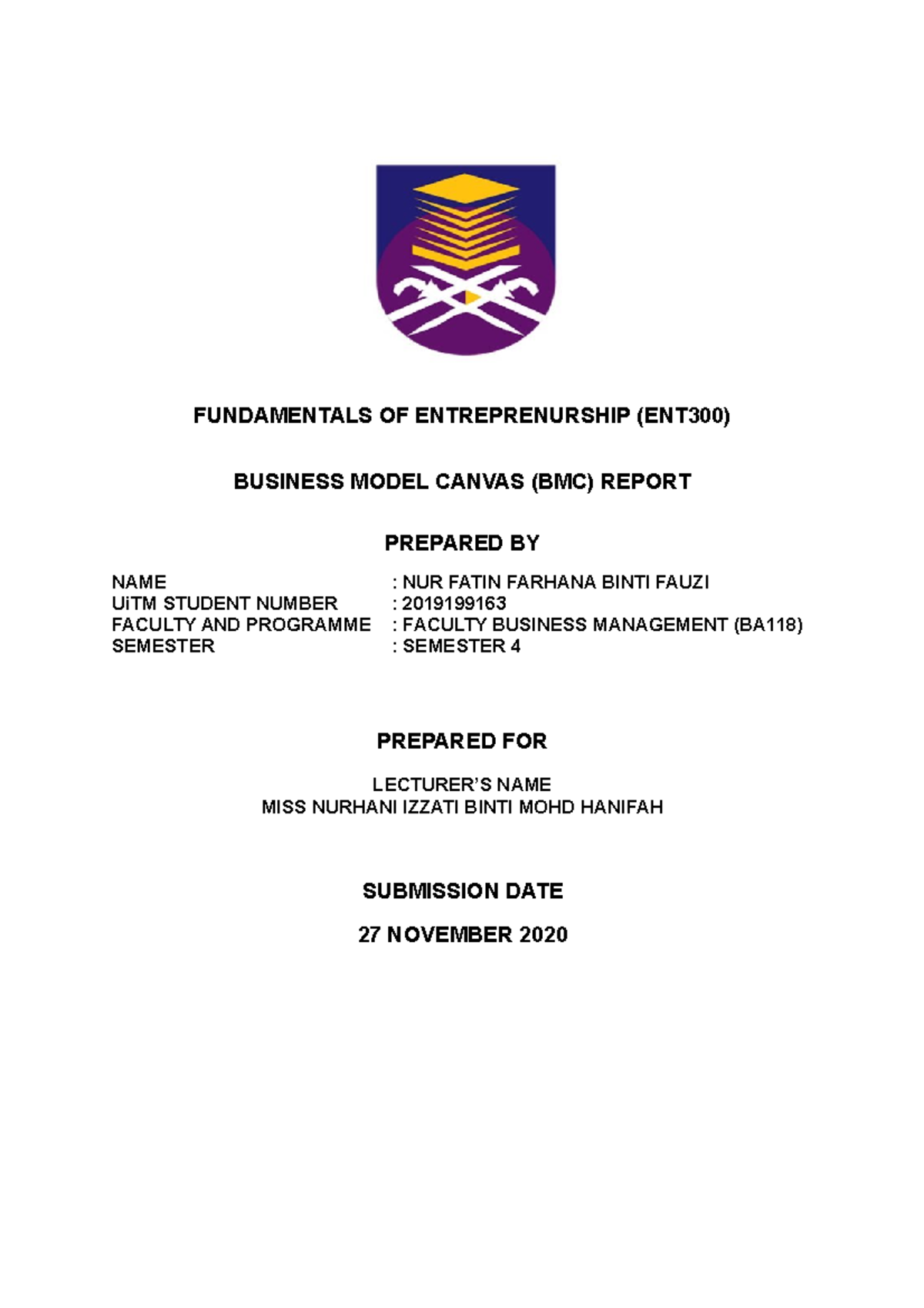 BMC Assignment - ENT300 (NUR Fatin Farhana Binti Fauzi 2019 199163 ...