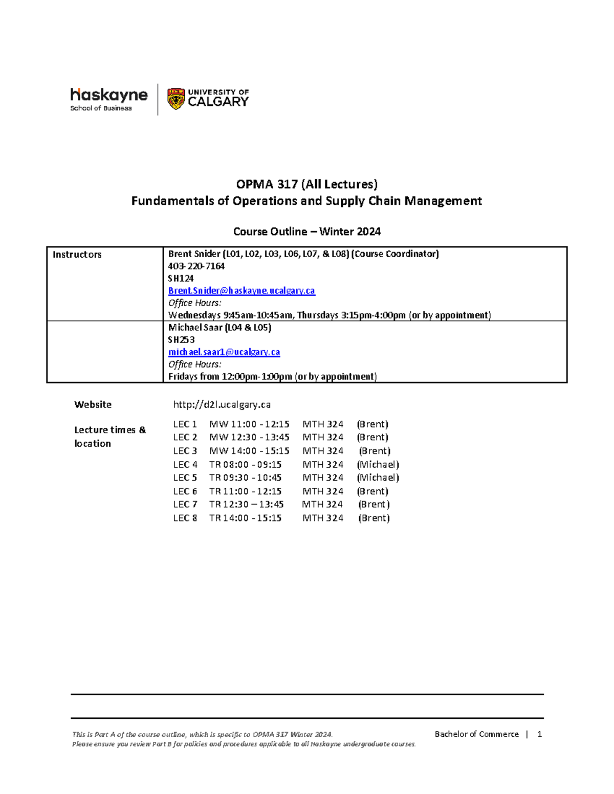 W24 OPMA 317 L01-L08 Course Outline - Brent Snider & Michael Saar ...