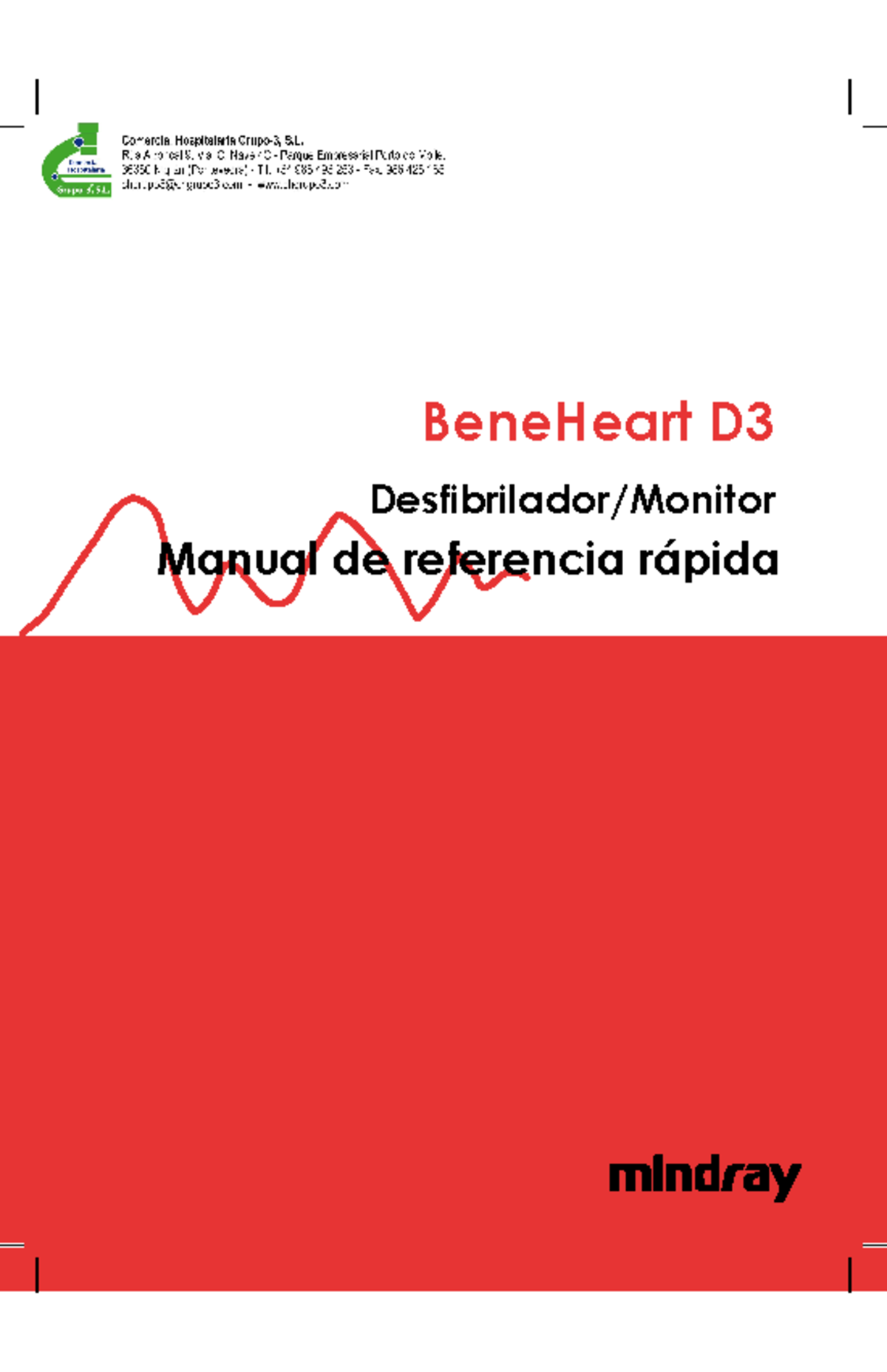 Bene Heart D 3 Manual DE Usuario - Desfibrilador/Monitor Manual de ...