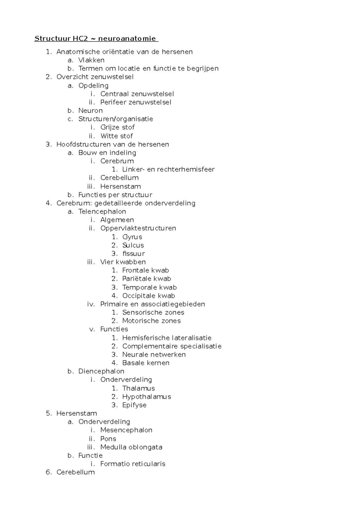 HC2 ~ neuroanatomie I - /// - Structuur HC2 ~ neuroanatomie 1 ...
