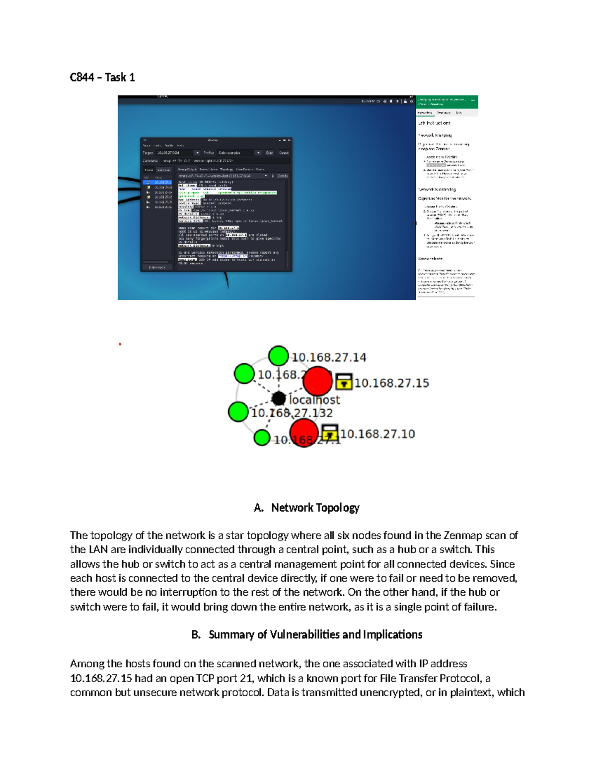C844 - Task 1 - Passed first try - C844 – Task 1 A. Network Topology The topology of the network ...