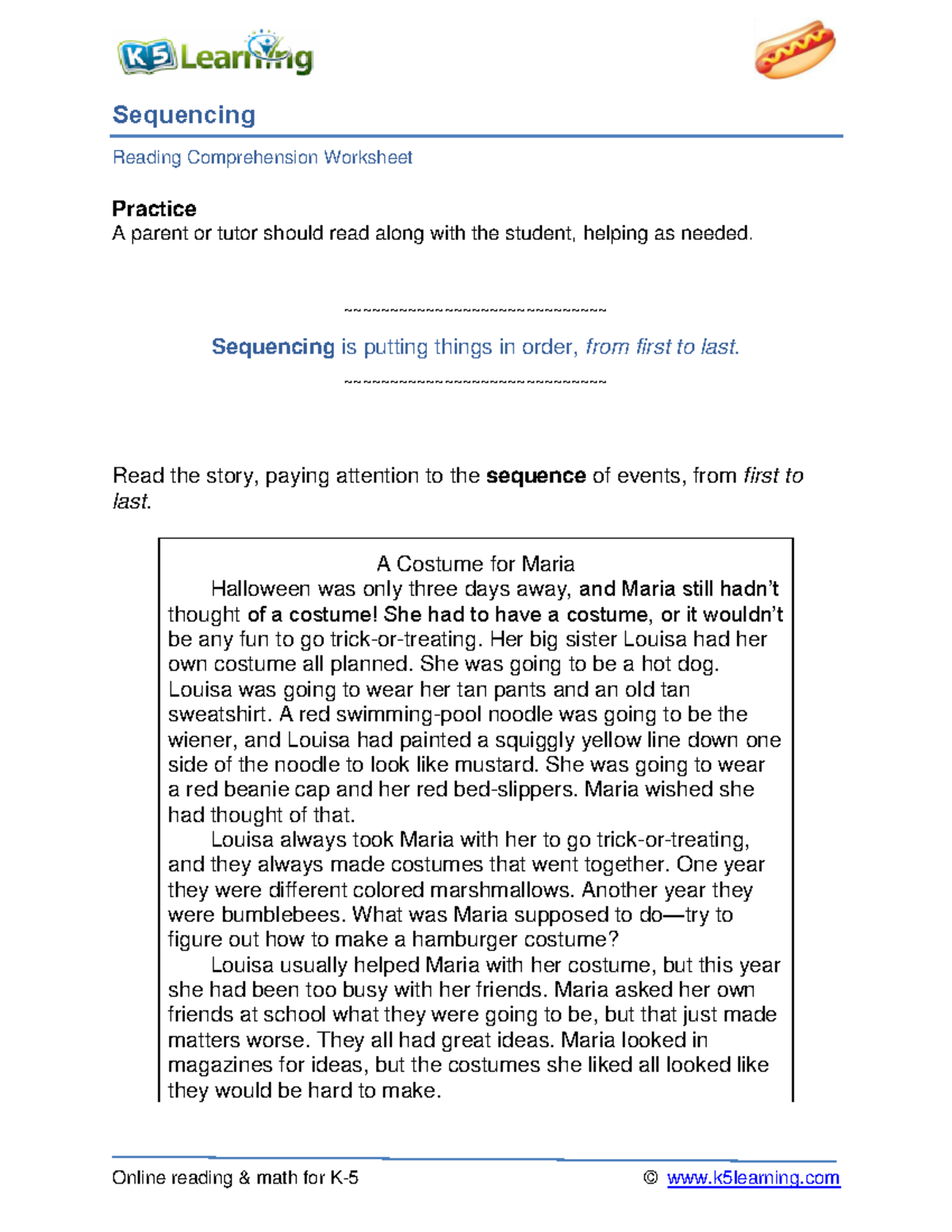 Grade 3 sequencing events - Online reading & math for K-5 © k5learning ...