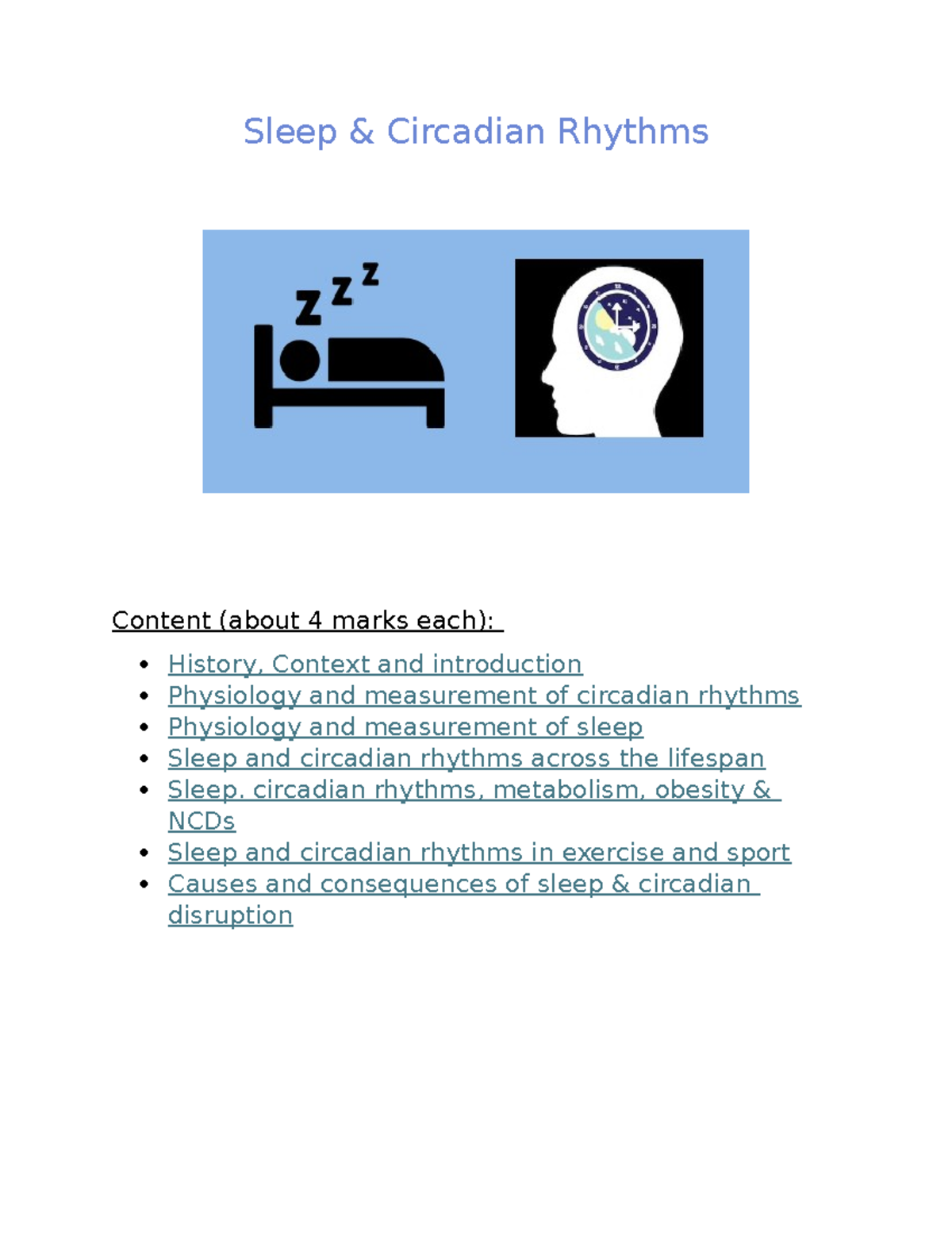 Sleep notes - Sleep & Circadian Rhythms Content (about 4 marks each ...