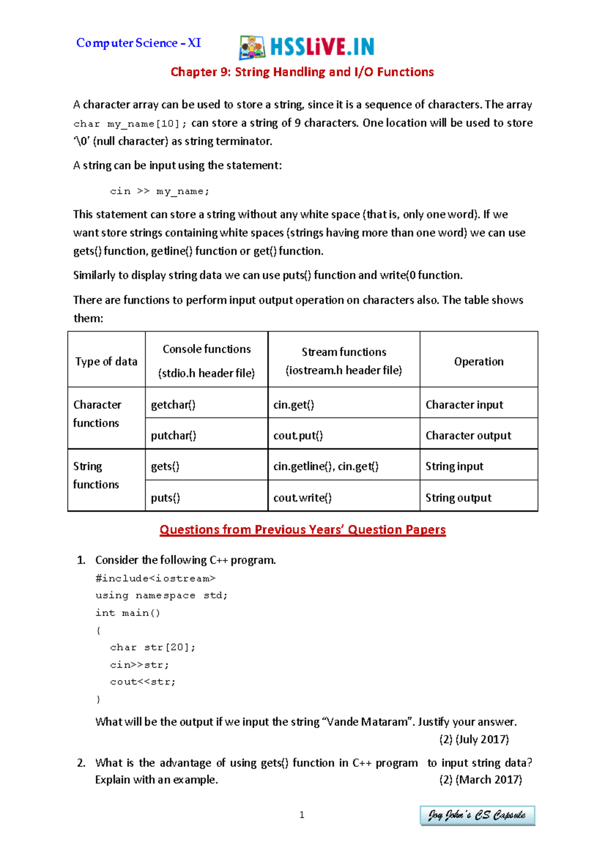 HSSLive-XI-CS1 Chap9 String Handling and IO Functions - Computer Science - XI 1 Joy John’s CS ...