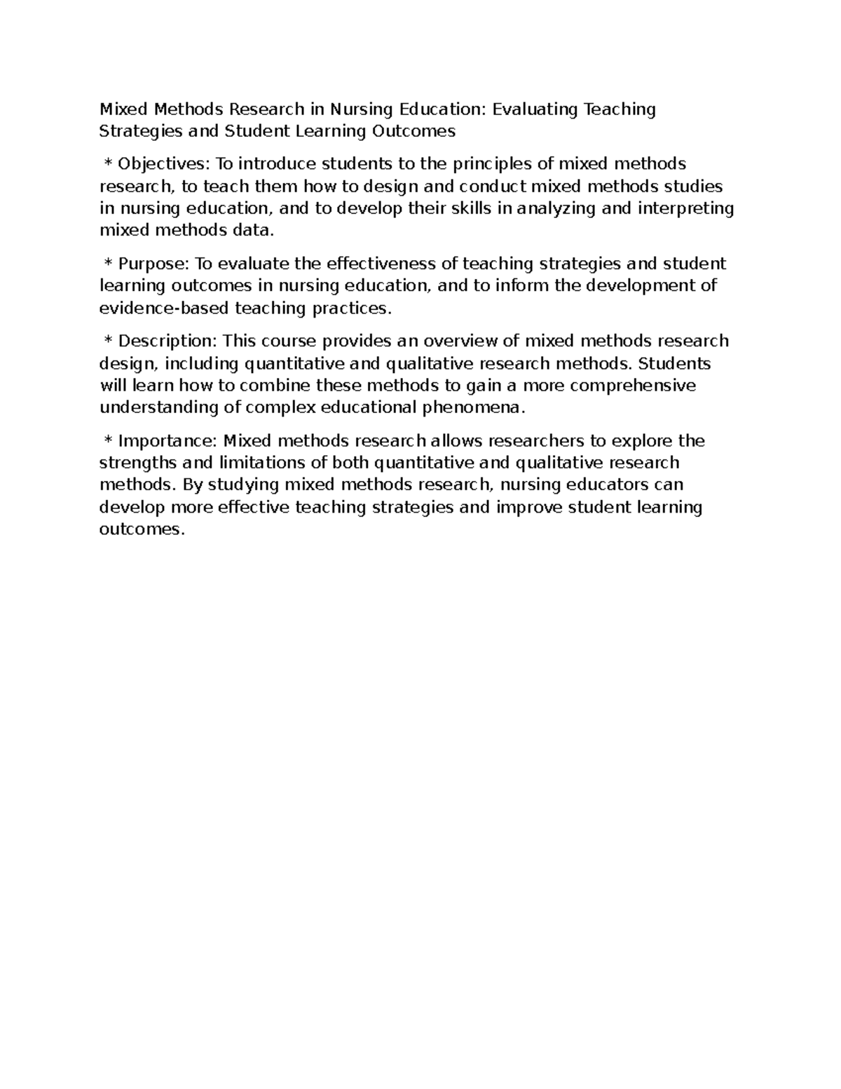 Mixed Methods Research in Nursing Education - * Purpose: To evaluate ...