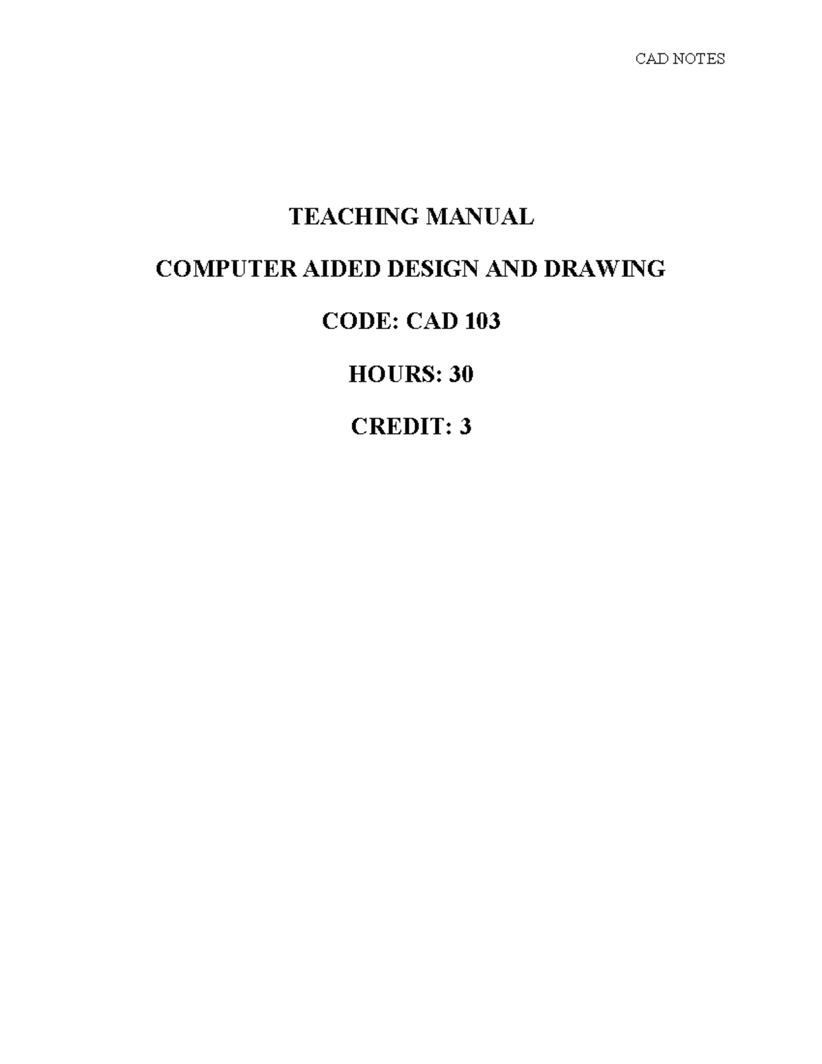Module 9 Auto CAD - Notes on CAD - TEACHING MANUAL COMPUTER AIDED ...