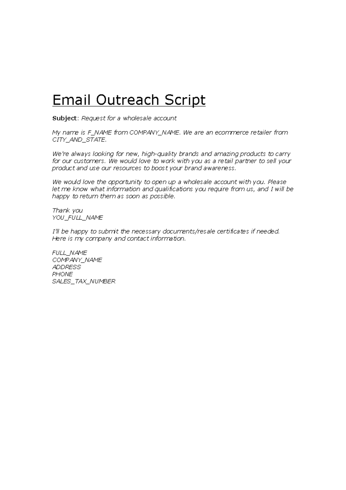 Email Outreach Script - Email Outreach Script Subject : Request for a ...