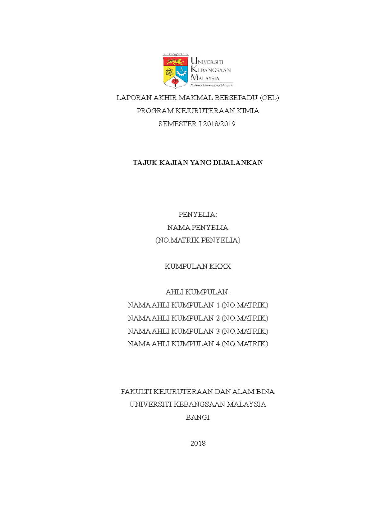 Template Laporan Akhir OEL 2018 - LAPORAN AKHIR MAKMAL BERSEPADU (OEL ...