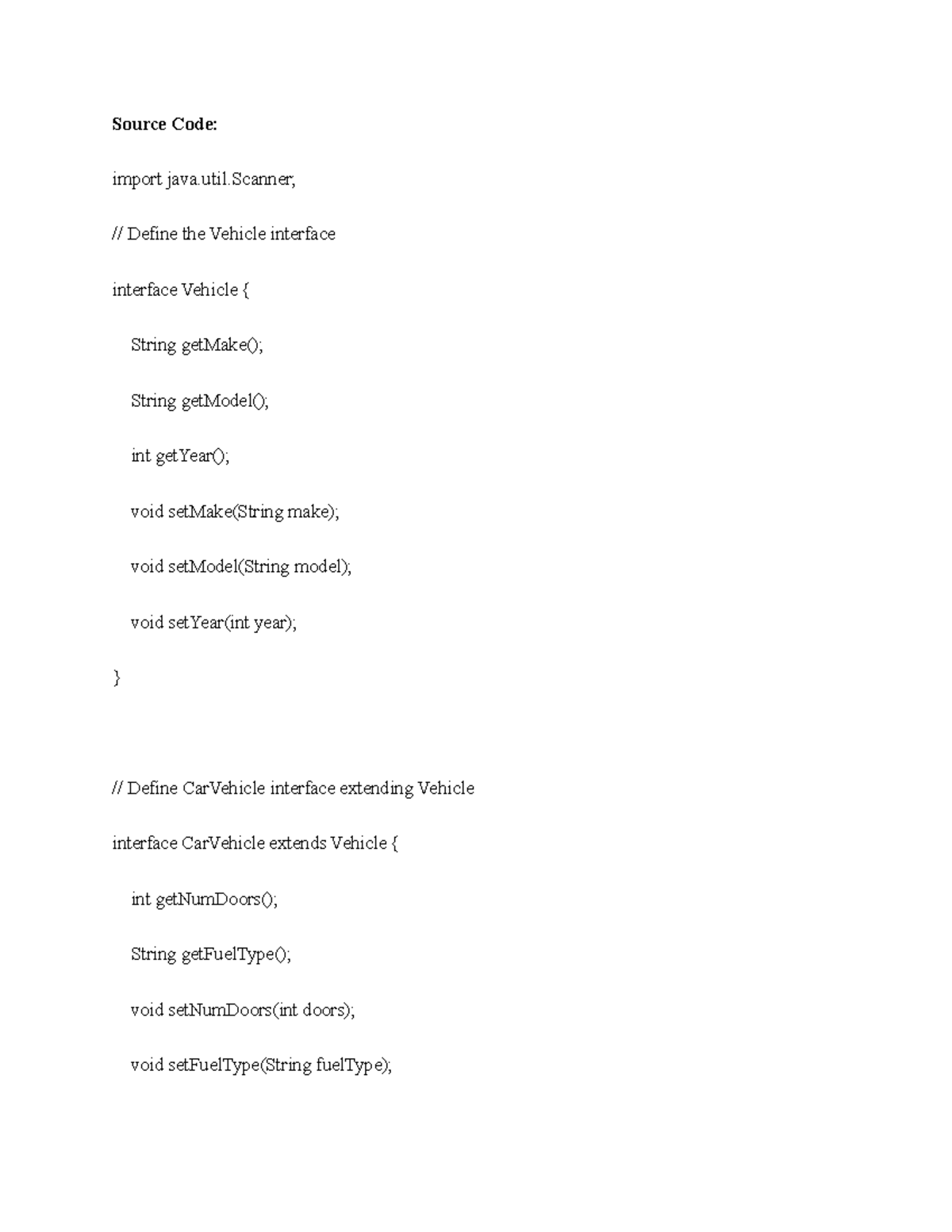 Programming Assignment 6 Source Code Import Java Util Define The Vehicle Interface
