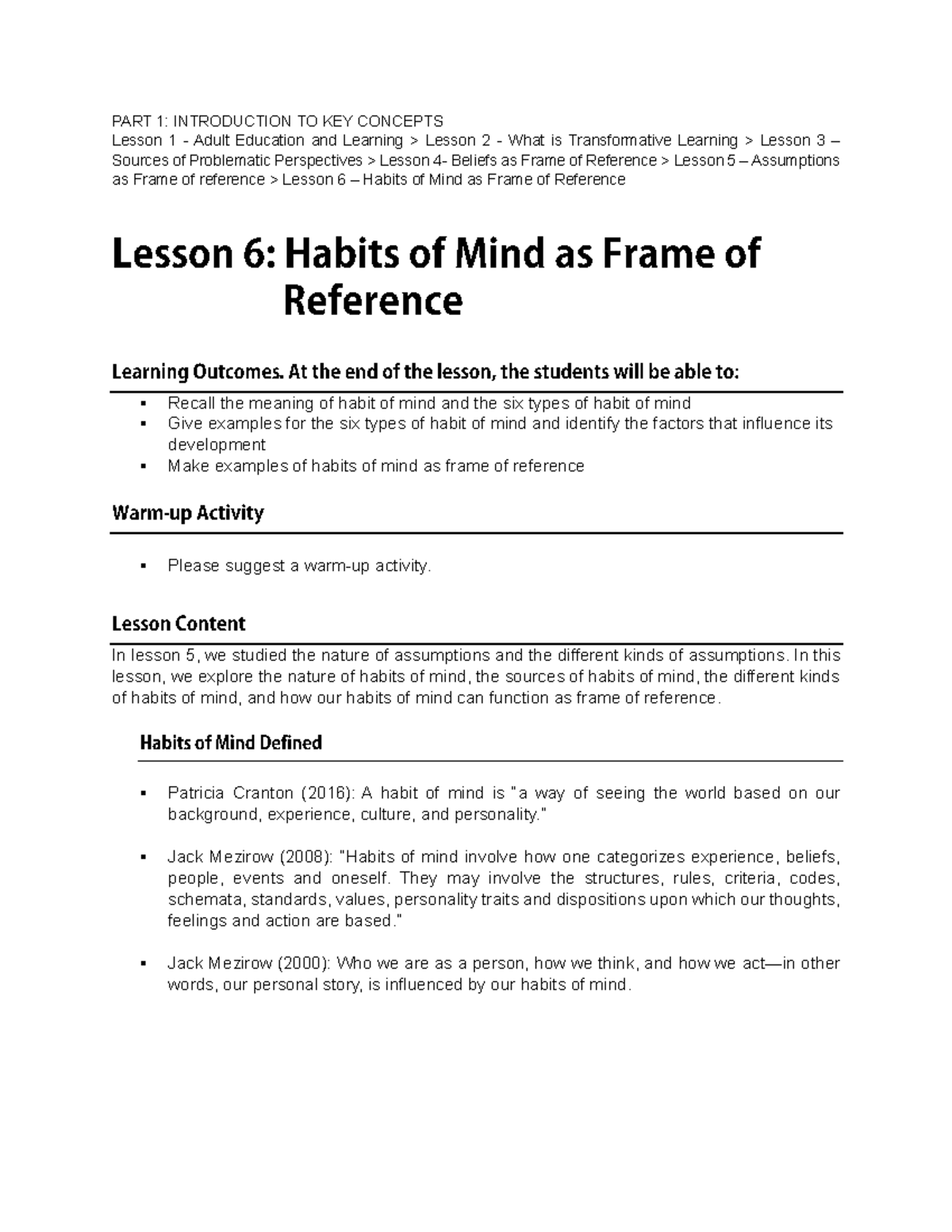 Lesson 6 - Habits of Mind as Frames of Reference - PART 1: INTRODUCTION TO KEY CONCEPTS Lesson 1 ...