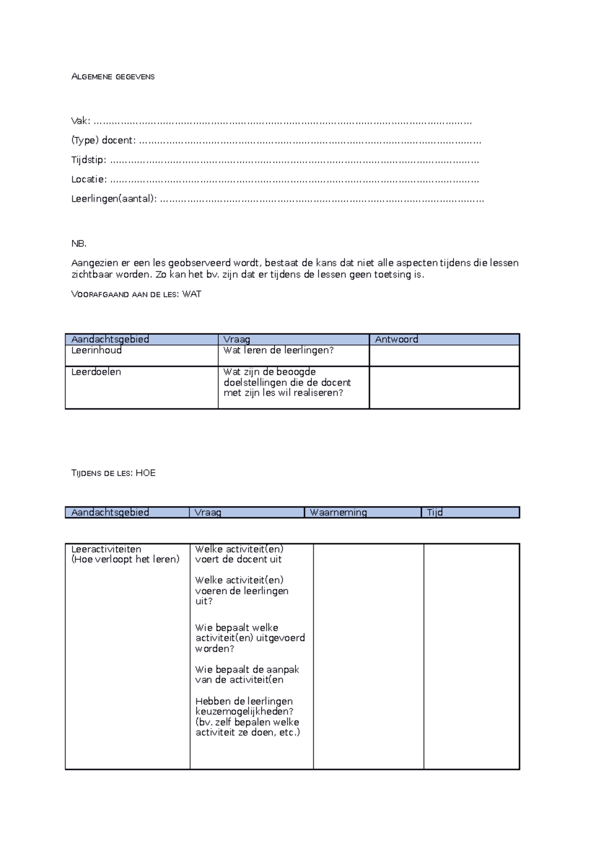 Observatie formulieren - ALGEMENE GEGEVENS Vak: - Studeersnel