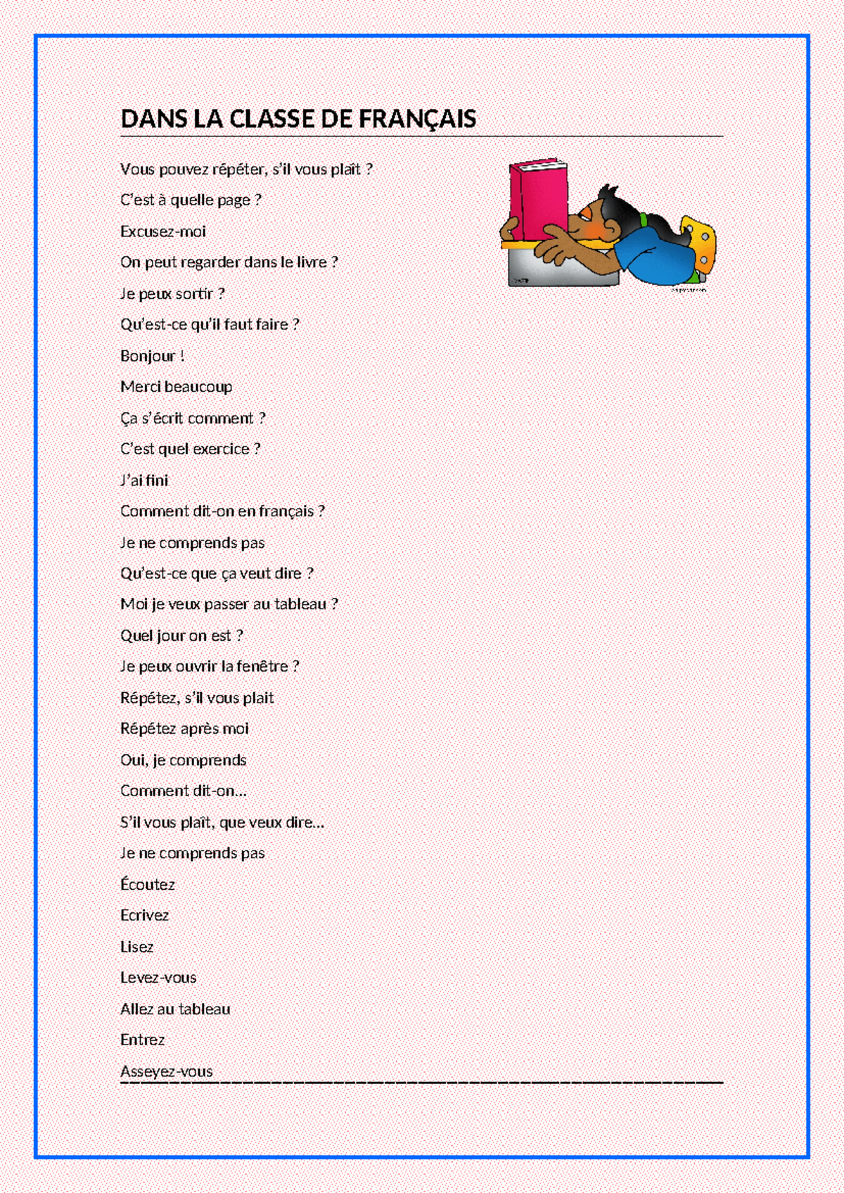 Dans la classe de Francais - DANS LA CLASSE DE FRANÇAIS Vous pouvez ...